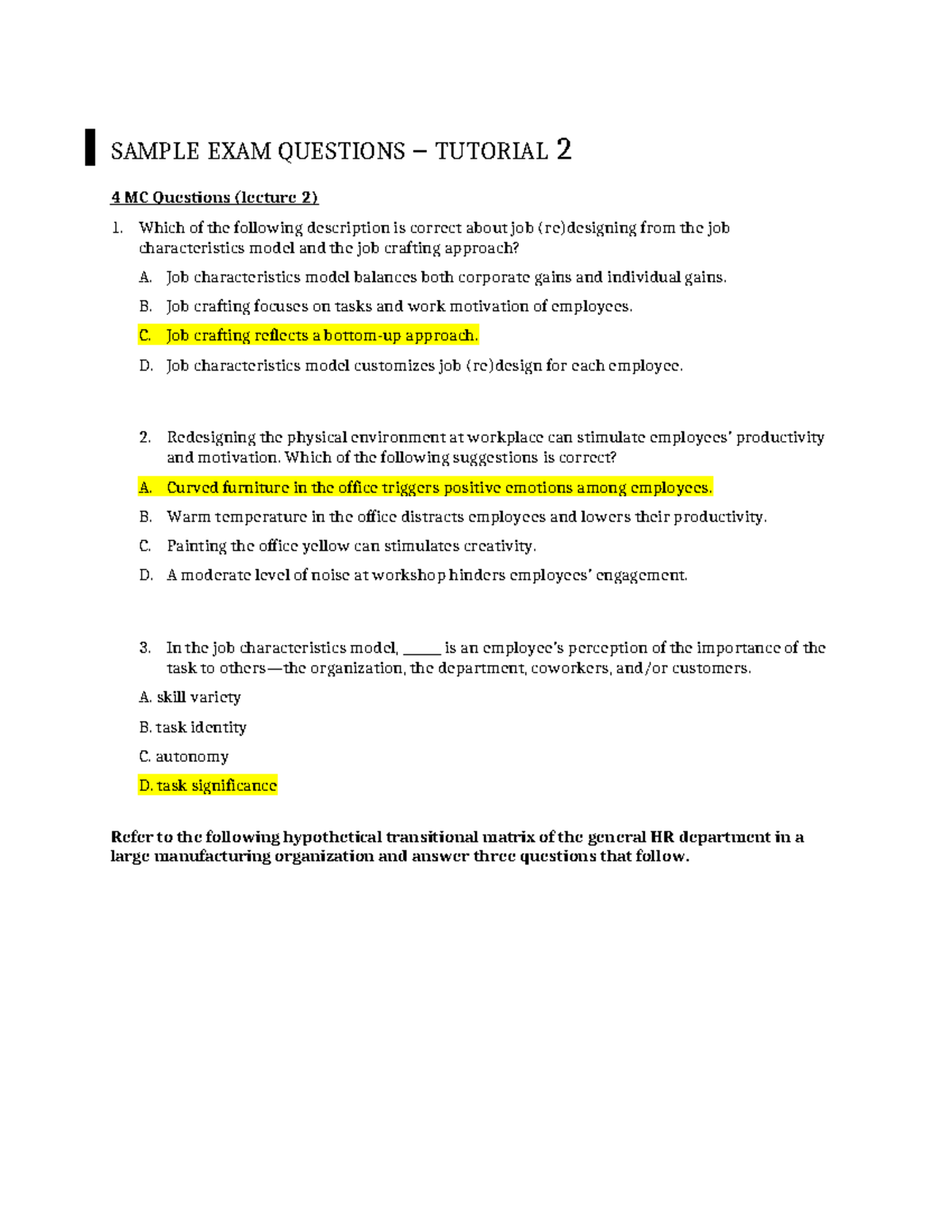 Practisce questions L2 - SAMPLE EXAM QUESTIONS – TUTORIAL 2 4 MC Questions (lecture 2) 1. Which ...