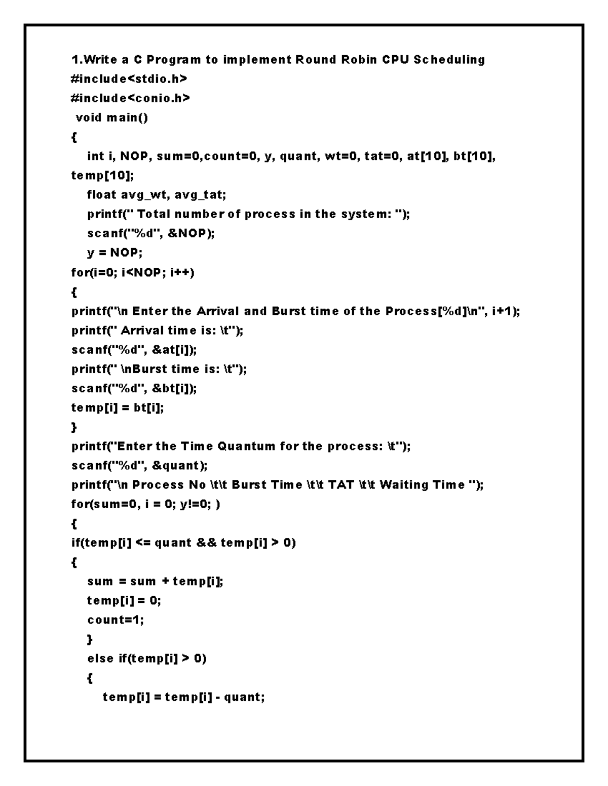 OS LAB 2022 - LAB MANNUAL - 1 a C Program to implement Round Robin CPU Scheduling #include # ...