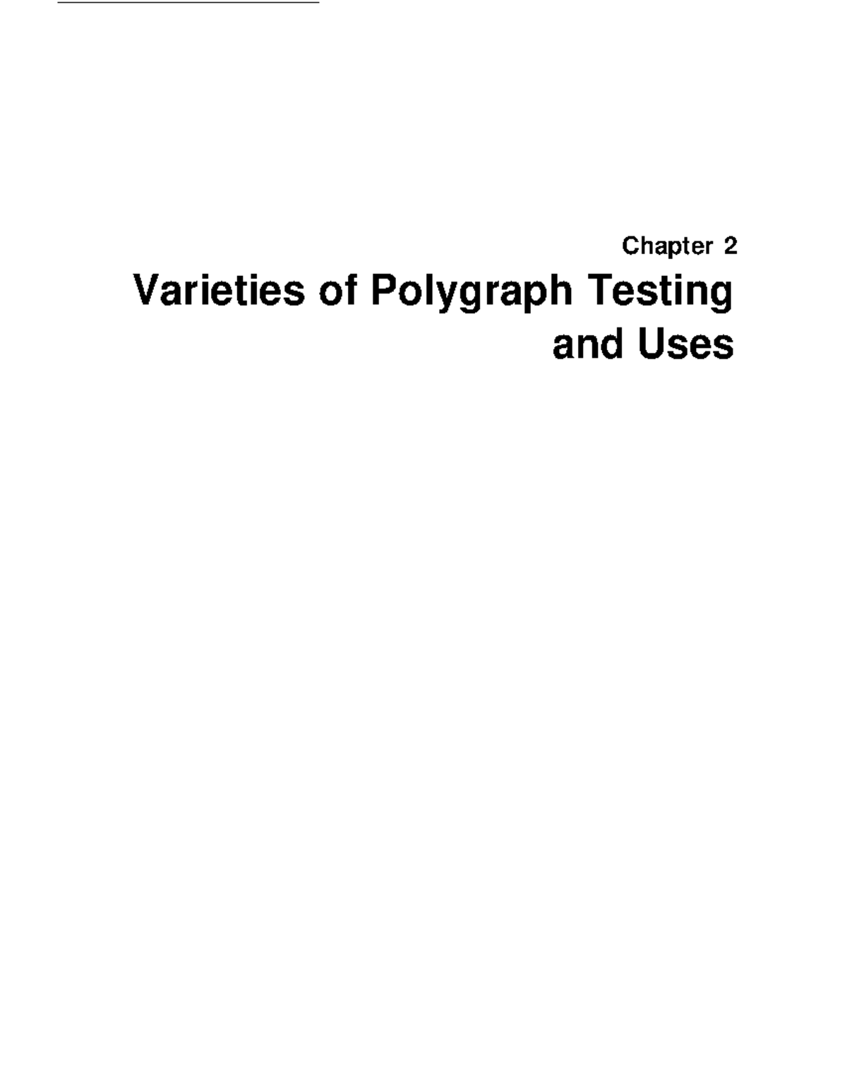 832004hsjsbzhsksk - Chapter 2 Varieties of Polygraph Testing and Uses ...