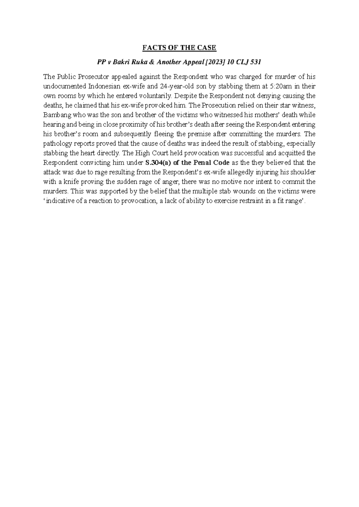 Summary of Case facts for [2023] 10 CLJ 531 - FACTS OF THE CASE PP v ...