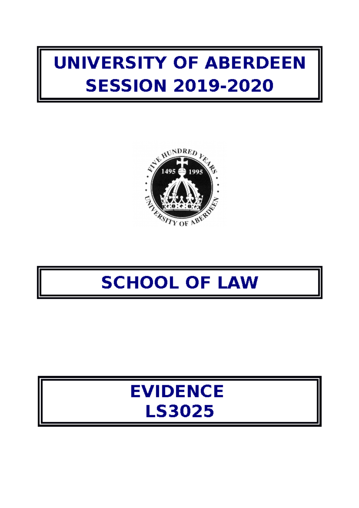LS3025 evidence handout - UNIVERSITY OF ABERDEEN SESSION 2019- SCHOOL ...