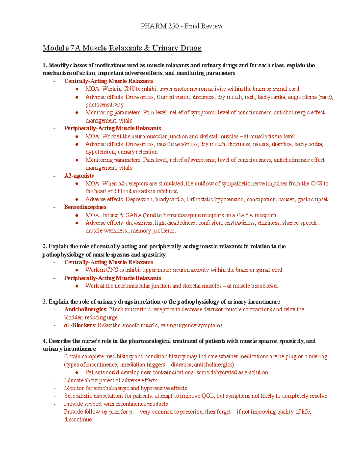 250 - Module 7 - Module 7A Muscle Relaxants & Urinary Drugs 1. Identify ...
