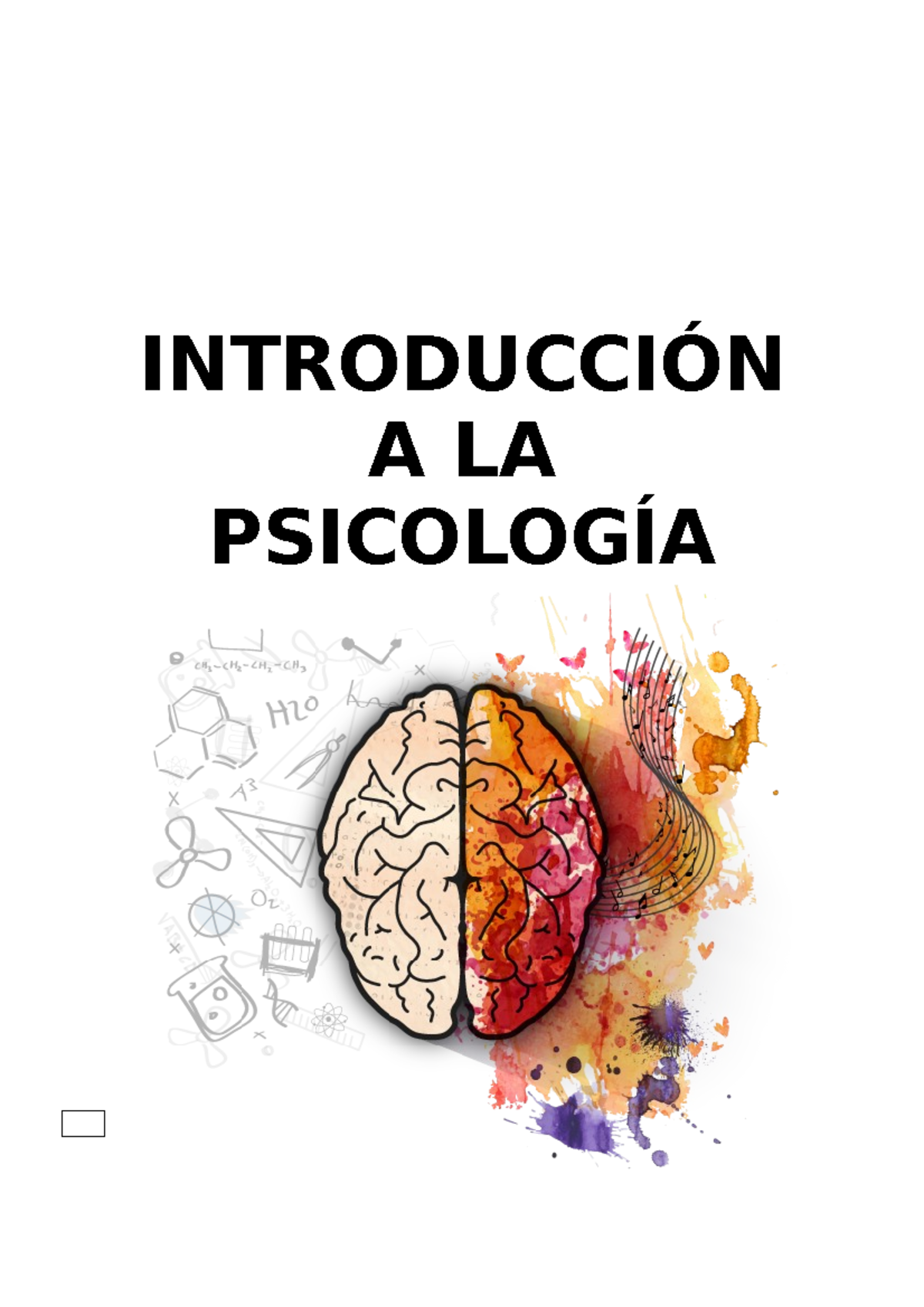 Apuntes introducción a la psicología - INTRODUCCIÓN A LA PSICOLOGÍA ...
