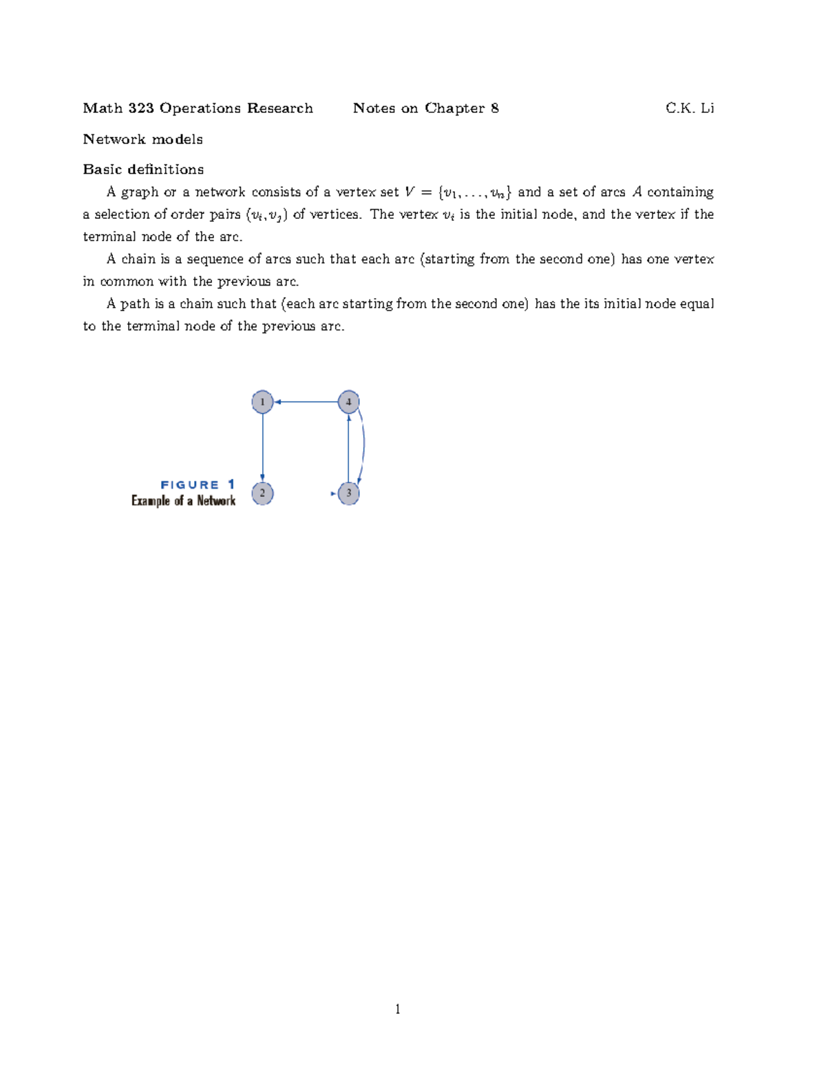 Network models - Math 323 Operations Research Notes on Chapter 8 C. Li ...