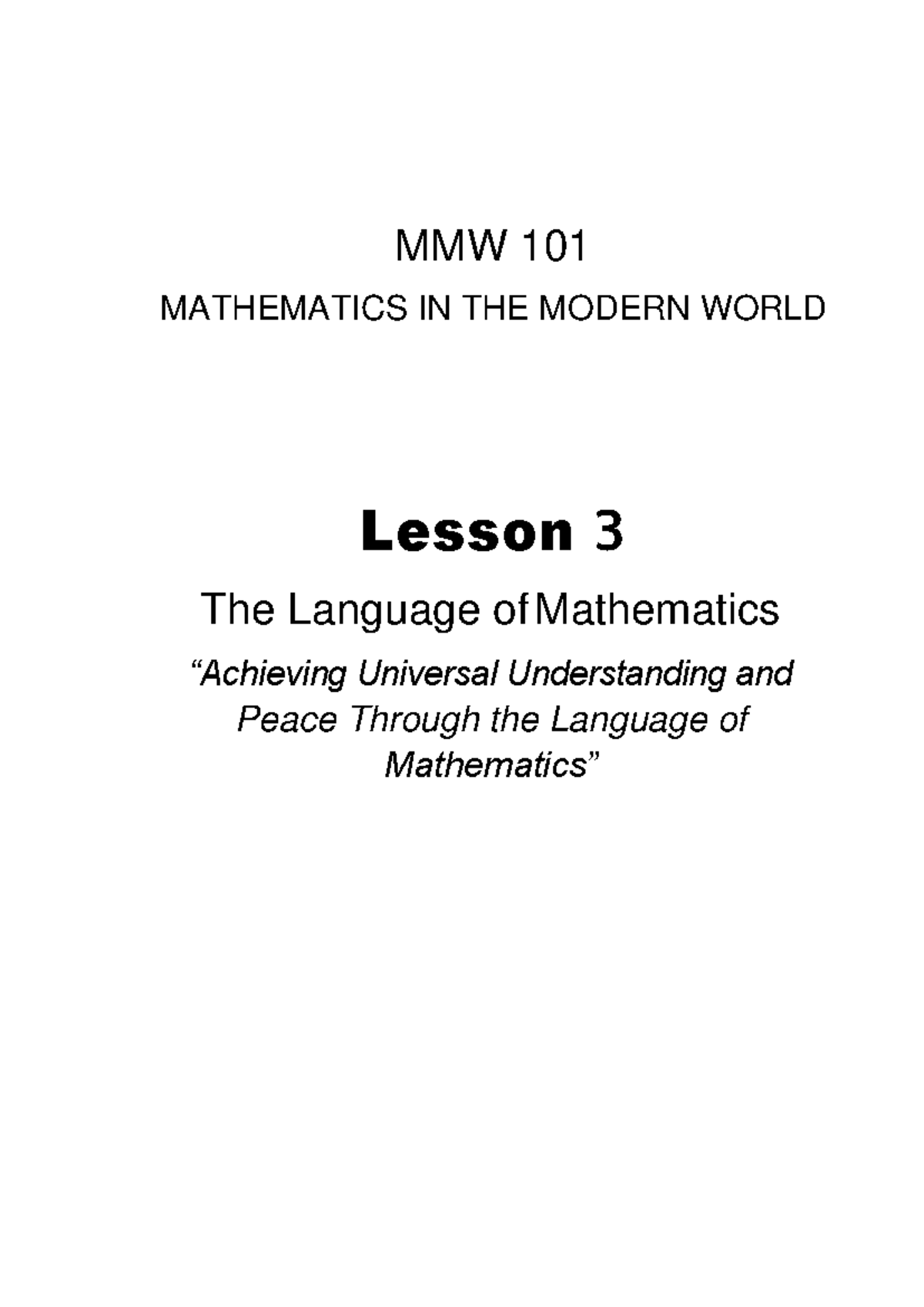Lesson 3 mmw - The Language of Mathematics - MMW 101 MATHEMATICS IN THE ...