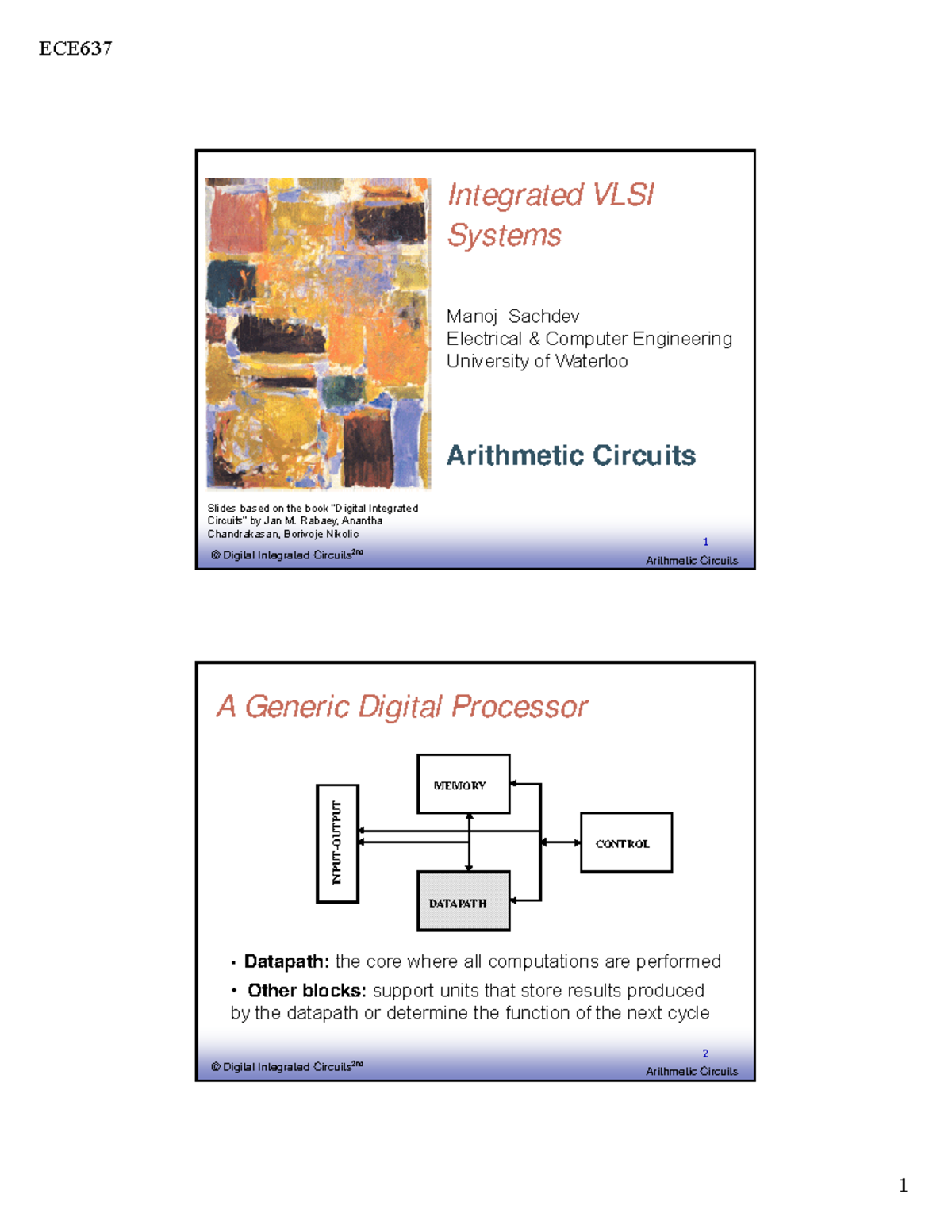 Adder - slides - © Digital Integrated Circuits EE141 2nd Arithmetic Circuits 1 Integrated VLSI ...