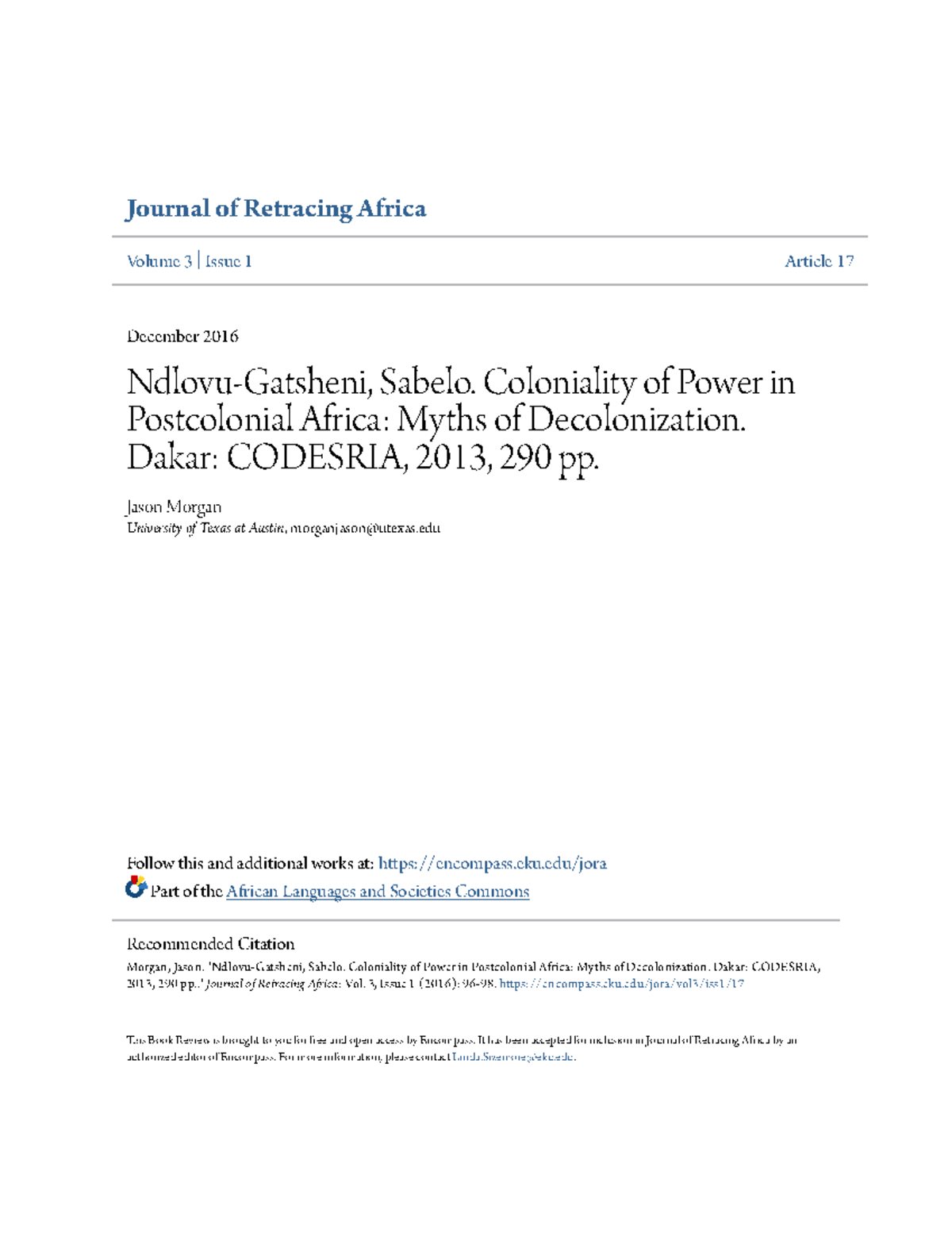 Ndlovu-Gatsheni Sabelo. Coloniality of Power in Postcolonial Afr - Journal of Retracing Africa ...