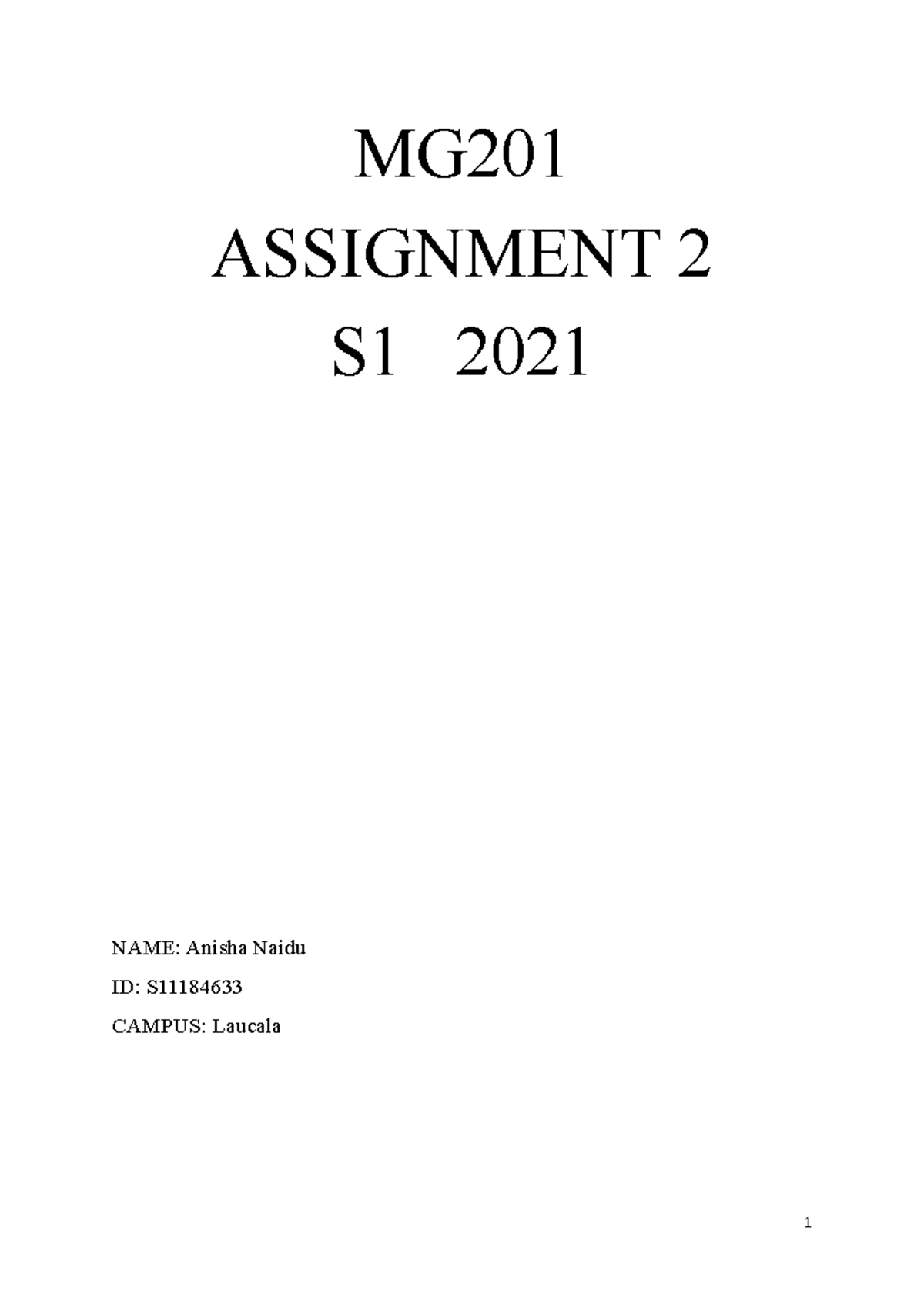 S11184633 MG201 Assignment 2practice material - MG ASSIGNMENT 2 S1 2021 ...