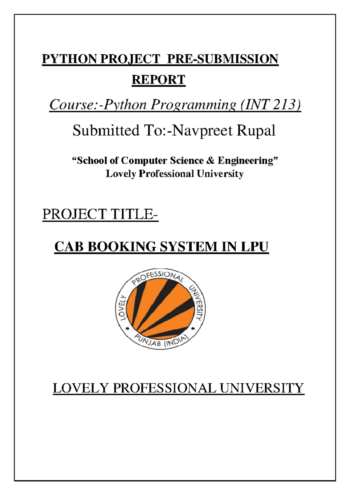 Project-14 - .krfdhcijoprewqkjbefgrnm.,/4rmg knop - PYTHON PROJECT PRE-SUBMISSION REPORT - Studocu