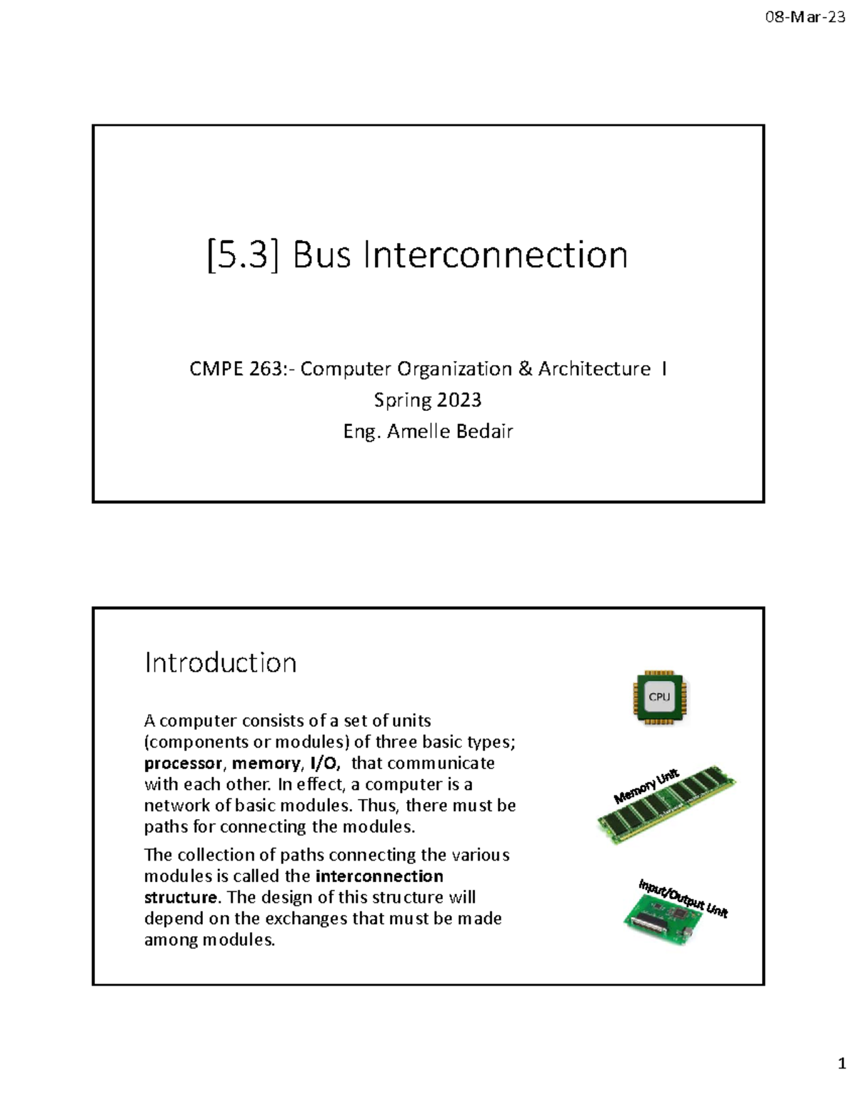 [05 3] Bus Interconnection - [5] Bus Interconnection CMPE 263:‐ Computer Organization & - Studocu