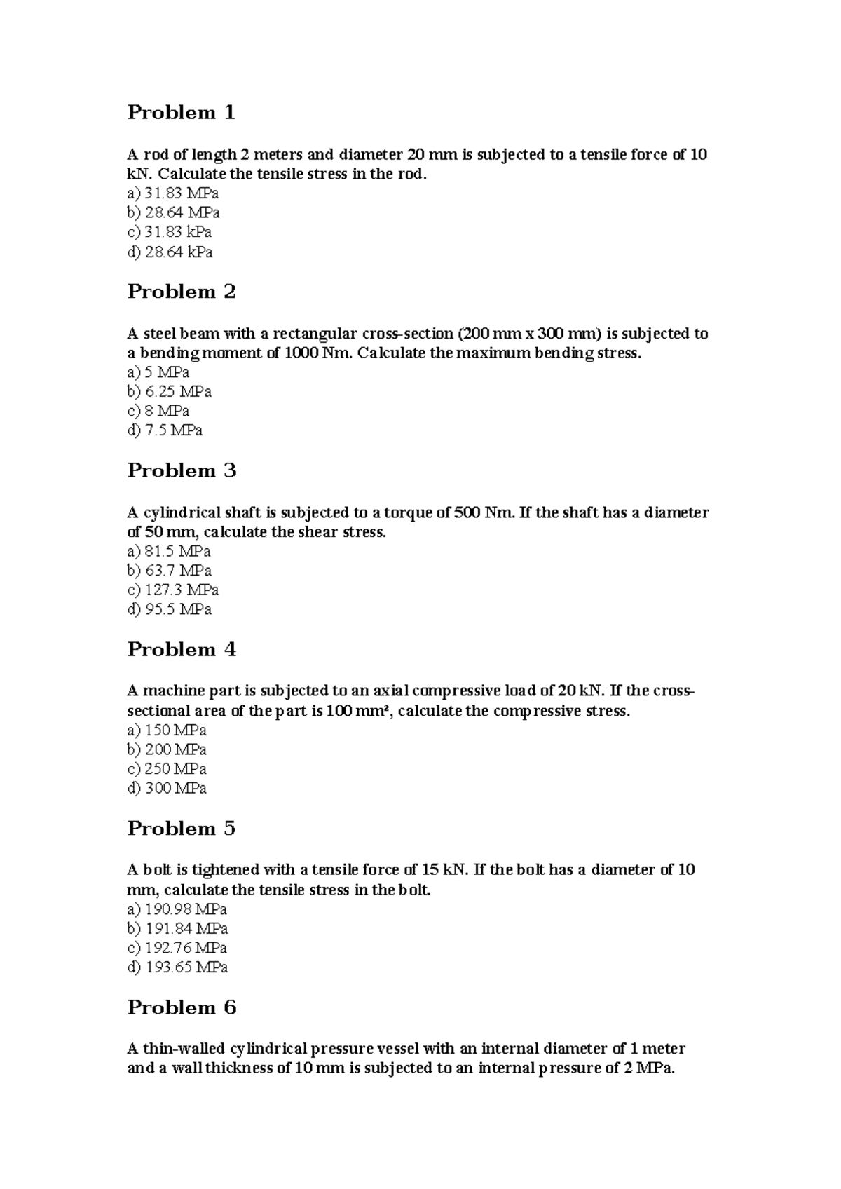 Problem mdsp 2 - Problem 1 A rod of length 2 meters and diameter 20 mm ...