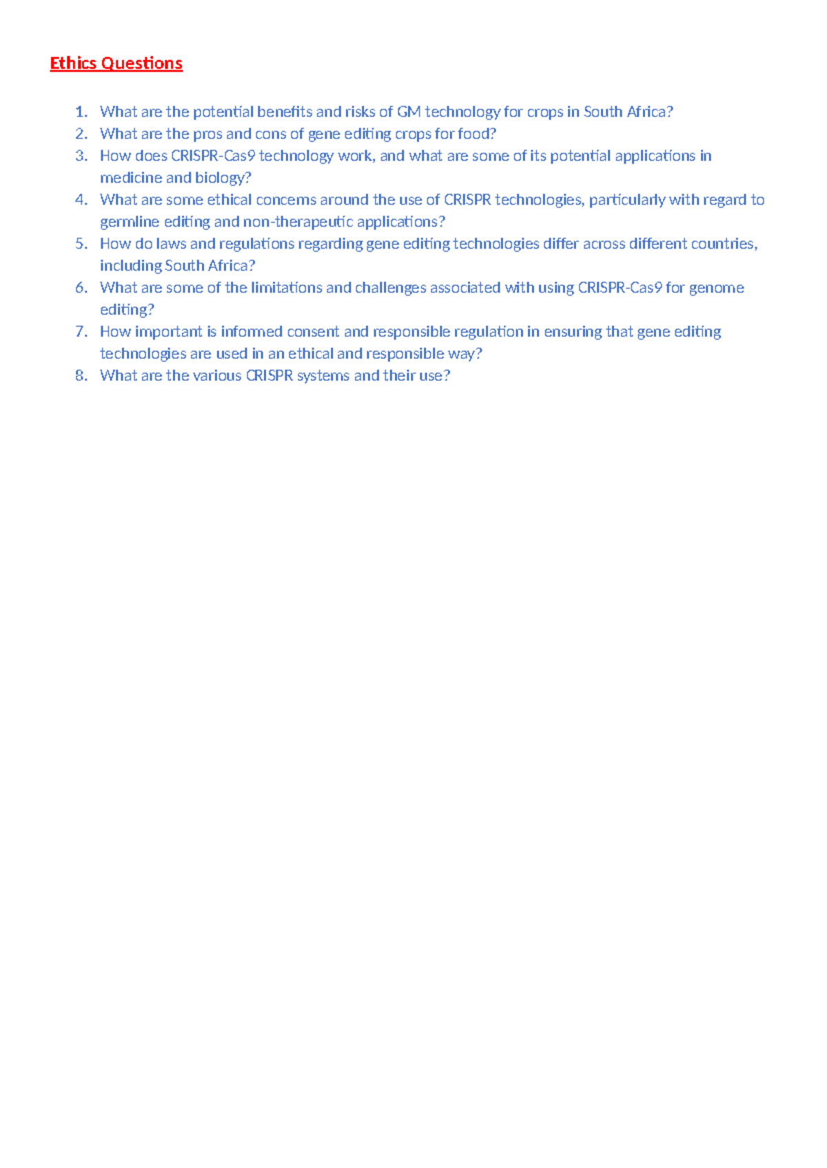 Ethics Questions - Notes that I made - Ethics Questions 1. What are the ...