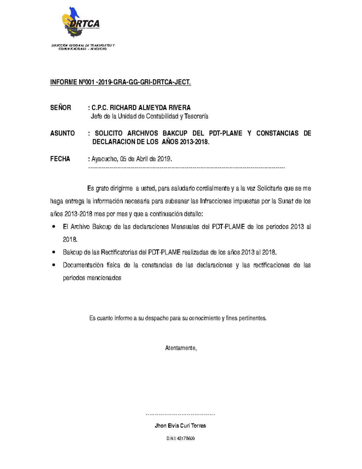 Informe Nº003 - Nota: 8.5 - INFORME Nº001 -2019-GRA-GG-GRI-DRTCA-JECT ...