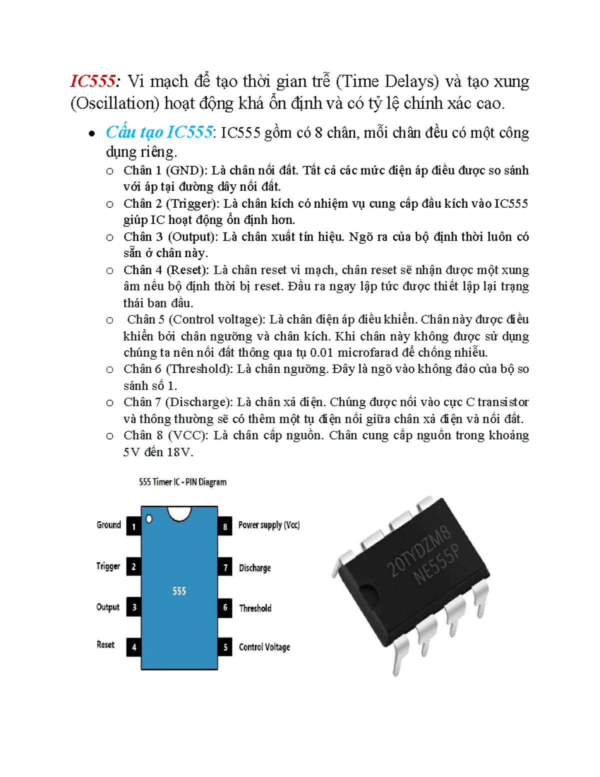 IC555 - ÷ C¿u t¿o IC555 : IC555 gßm có 8 chân, mßi chân ßu có mßt công ...