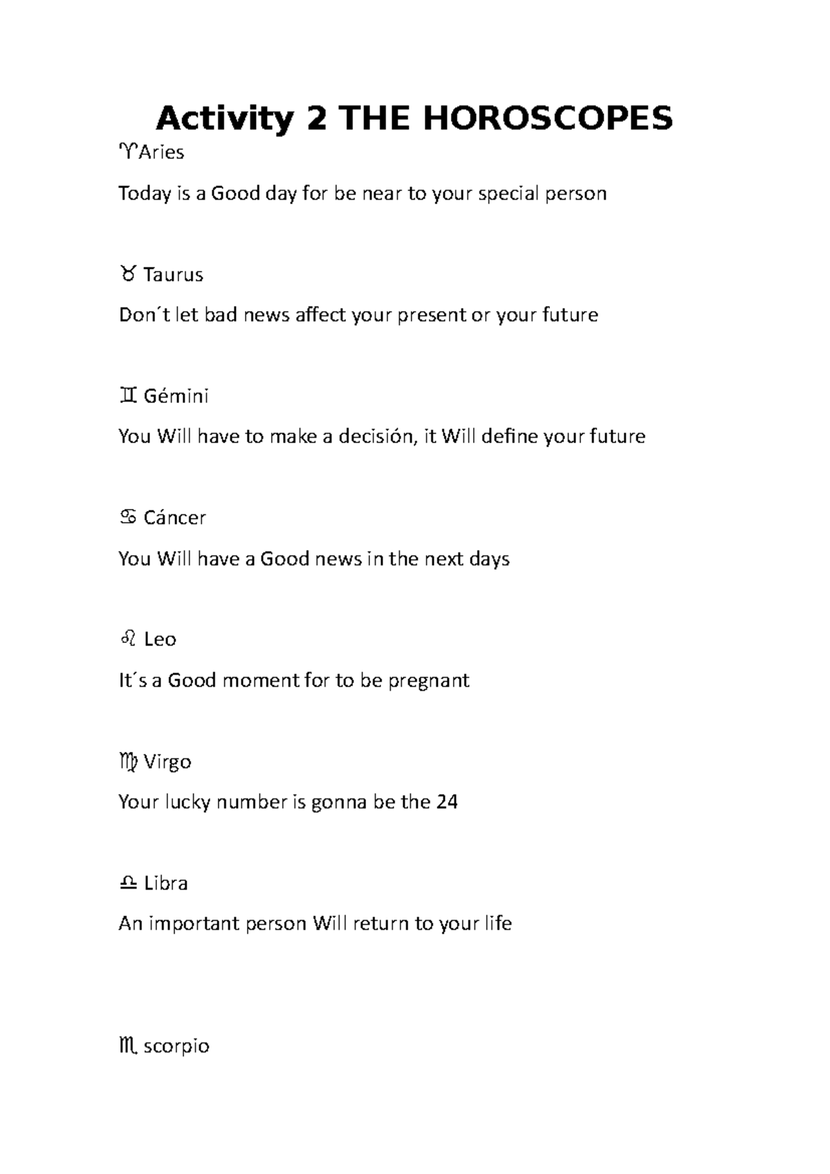 Activity 2 English 3 - Activity 2 THE HOROSCOPES ♈Aries Today is a Good ...