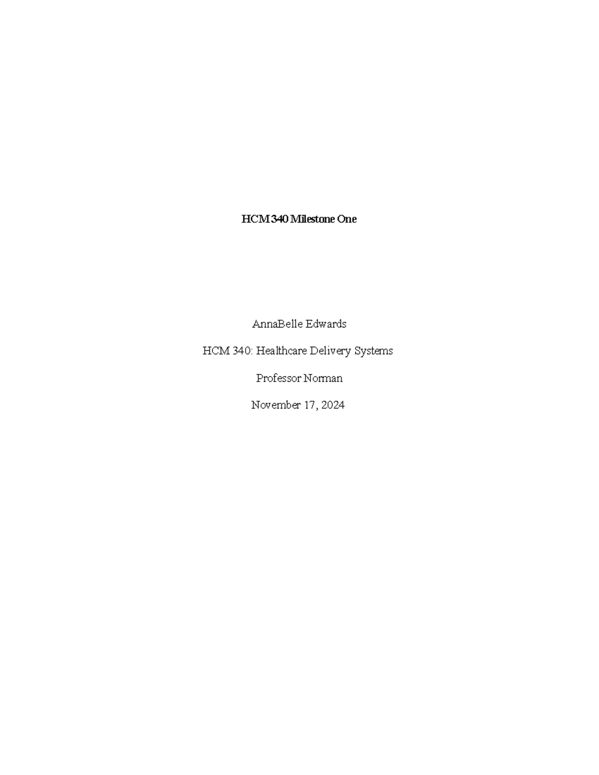 HCM 340 Milestone One Template - HCM 340 Milestone One AnnaBelle ...