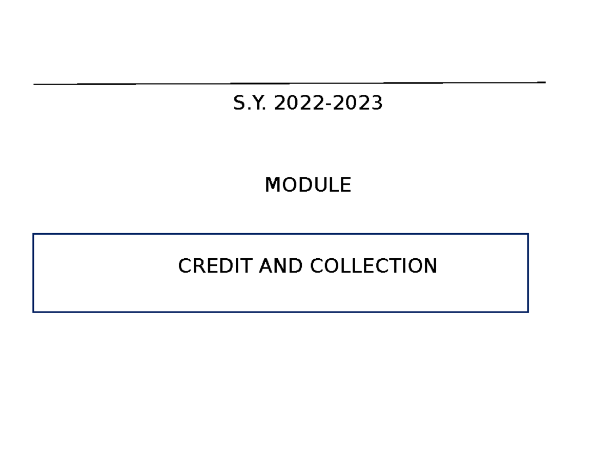 Credit and collection Module 1,2,3 - S. 2022- MODULE CREDIT AND COLLECTION Course Code & Title ...