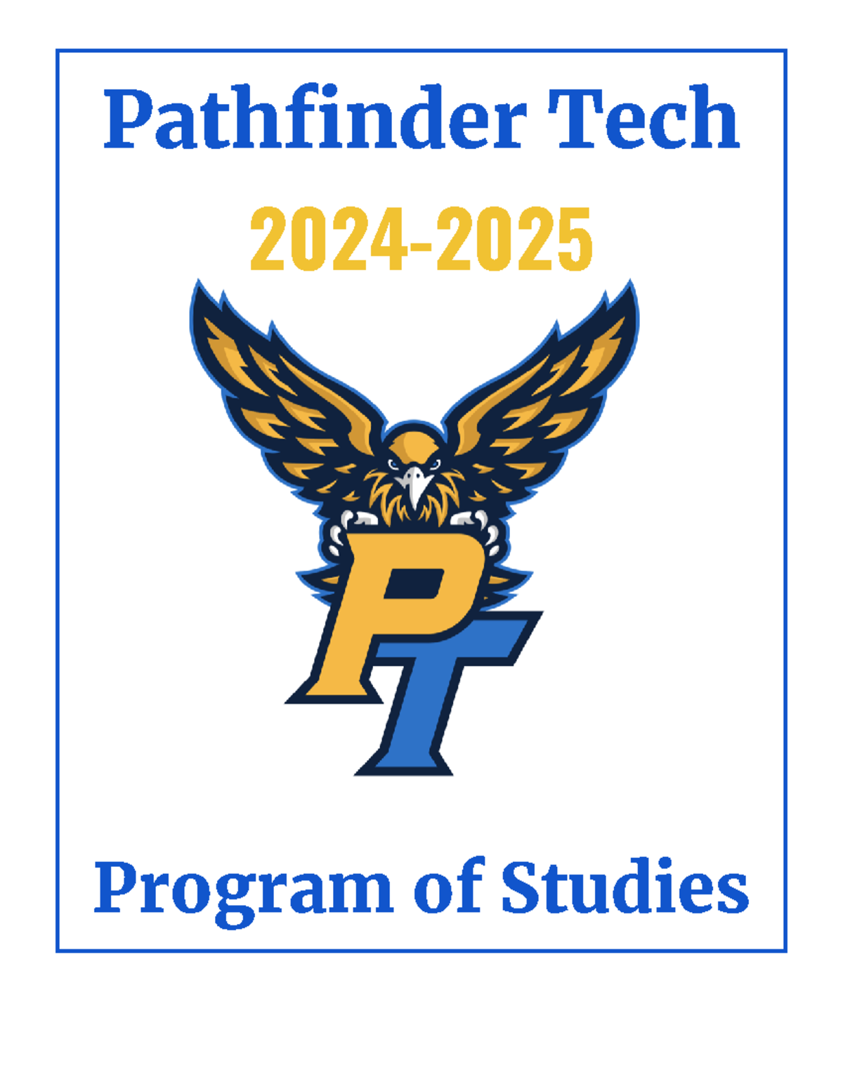 Grade 11 - Prog. of Studies - Pathfinder Tech 2024- Program of Studies ...