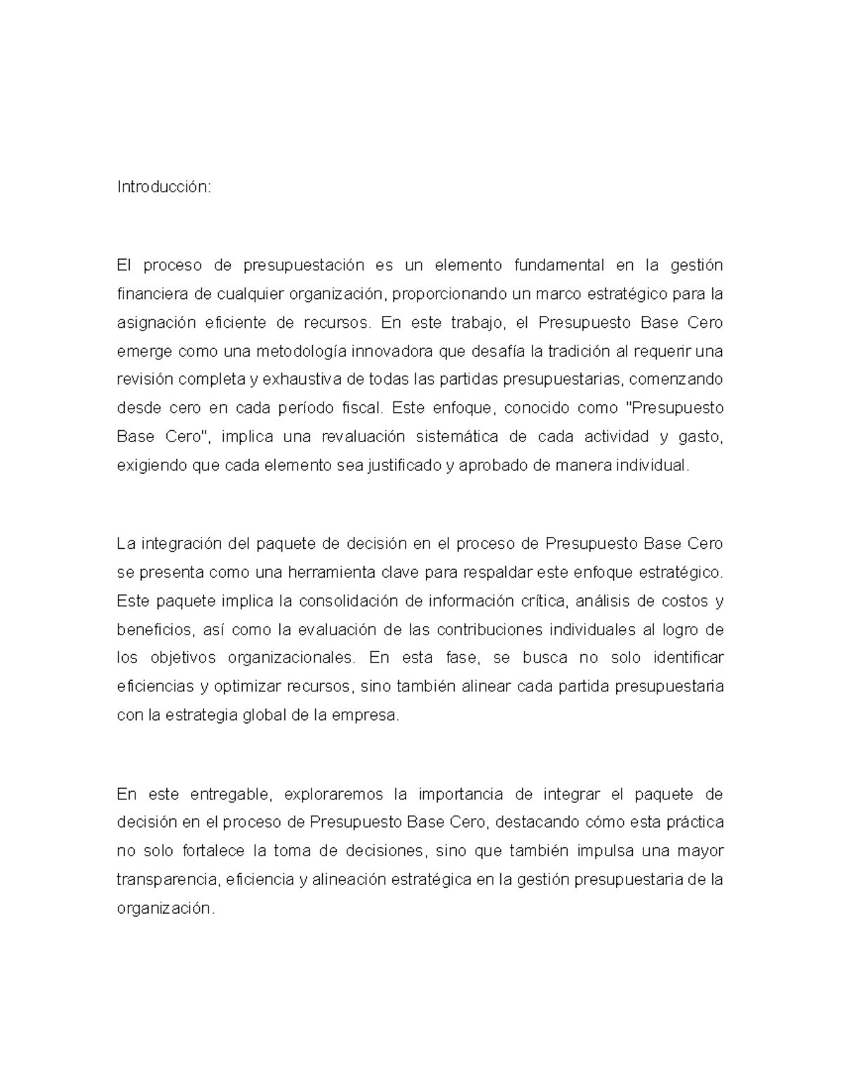 Stodu 2 - final - Introducción: El proceso de presupuestación es un ...