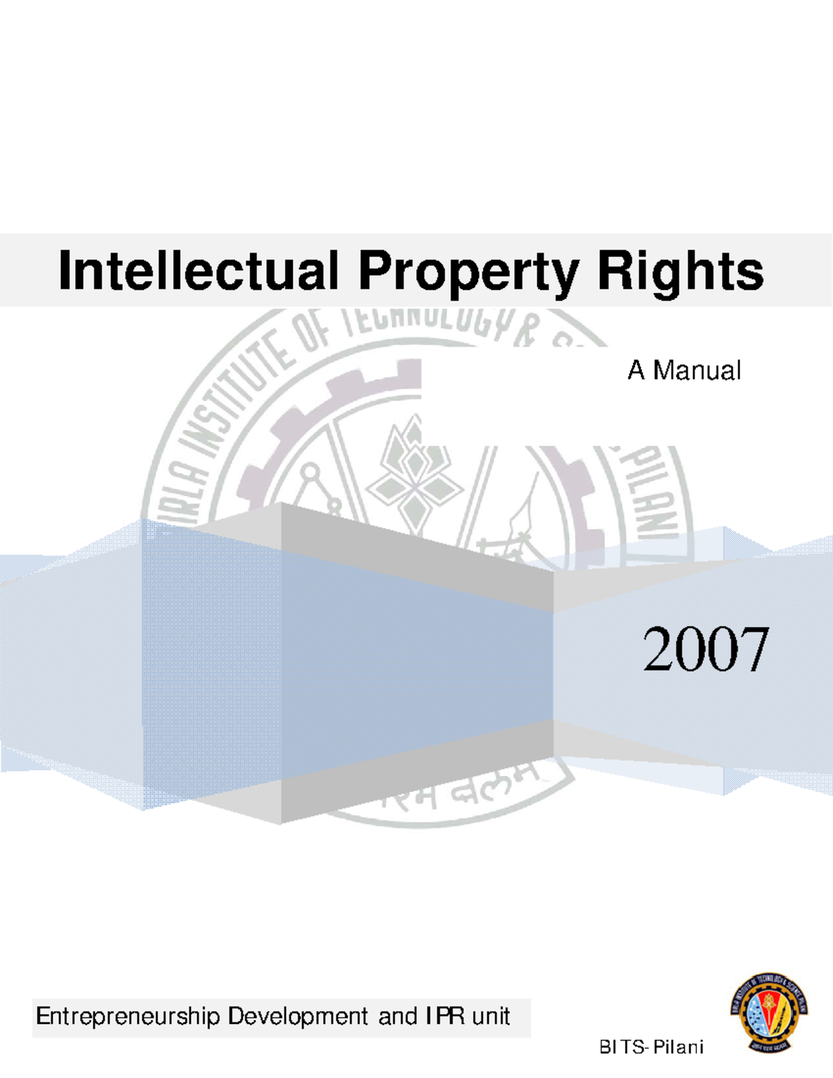 Ipr - Lecture notes 10 - Intellectual Property Rights 2007 BI TS ...