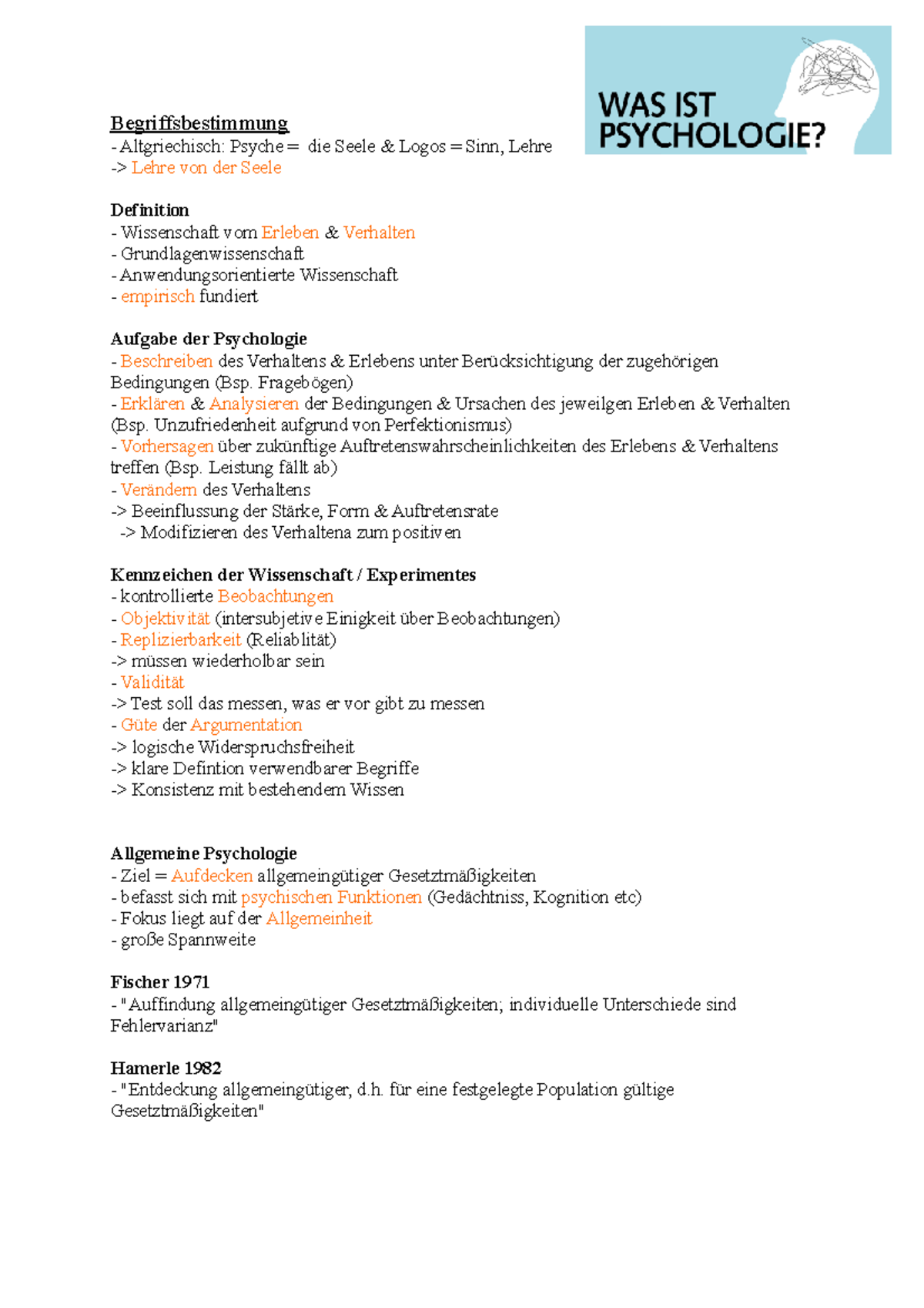 Allgemeine Psychologie 1 - Begriffsbestimmung Altgriechisch: Psyche = die Seele & Logos = Sinn ...