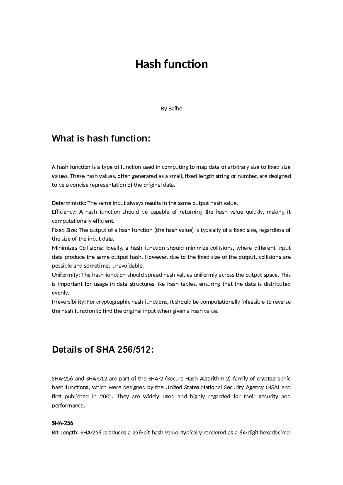 Lab 6 hash function explaination - Hash function By Baihe What is hash function: A hash function ...