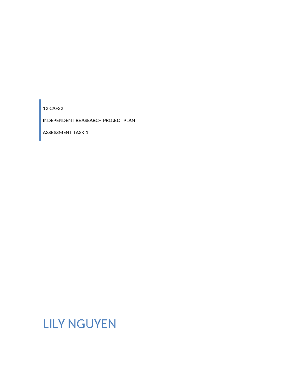 IRP CAFS - INDEPENDENT REASEARCH PROJECT PLAN - 12 CAFS INDEPENDENT ...