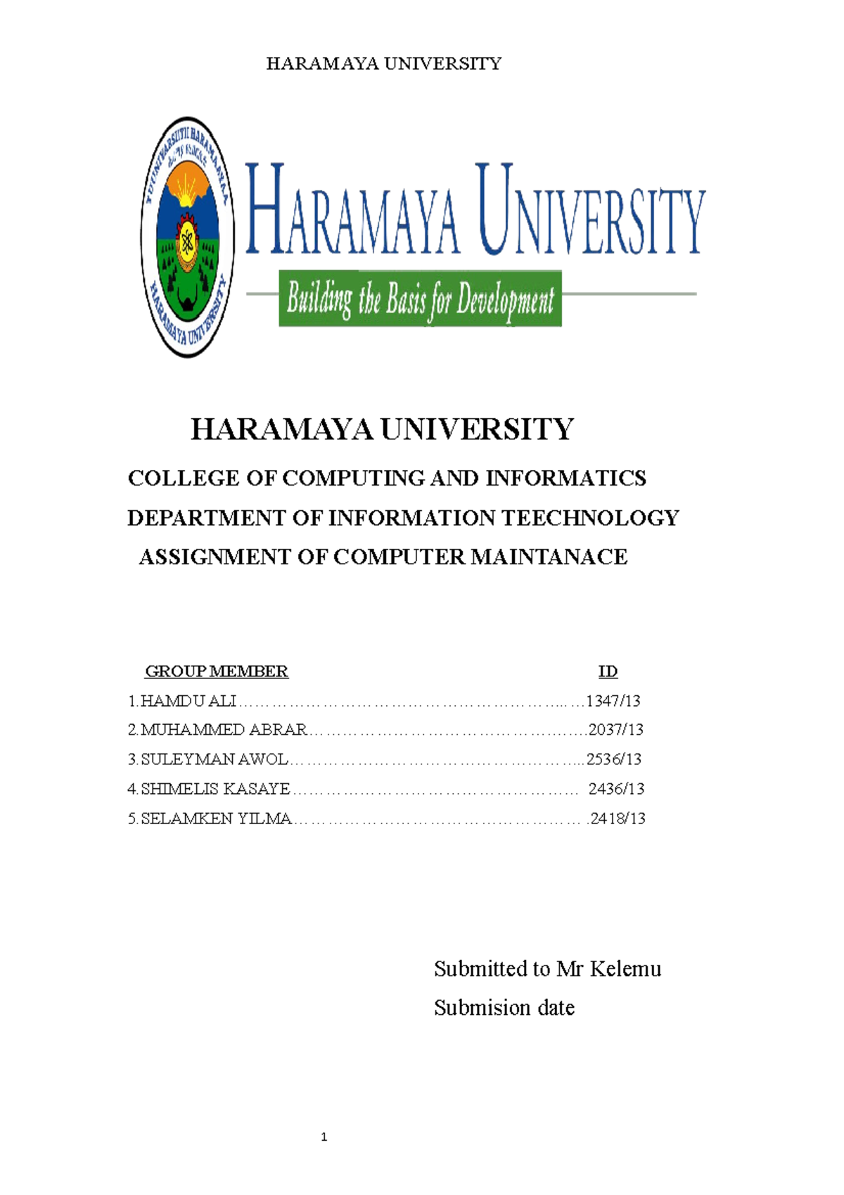 Kelemu assignment - HARAMAYA UNIVERSITY COLLEGE OF COMPUTING AND INFORMATICS DEPARTMENT OF - Studocu