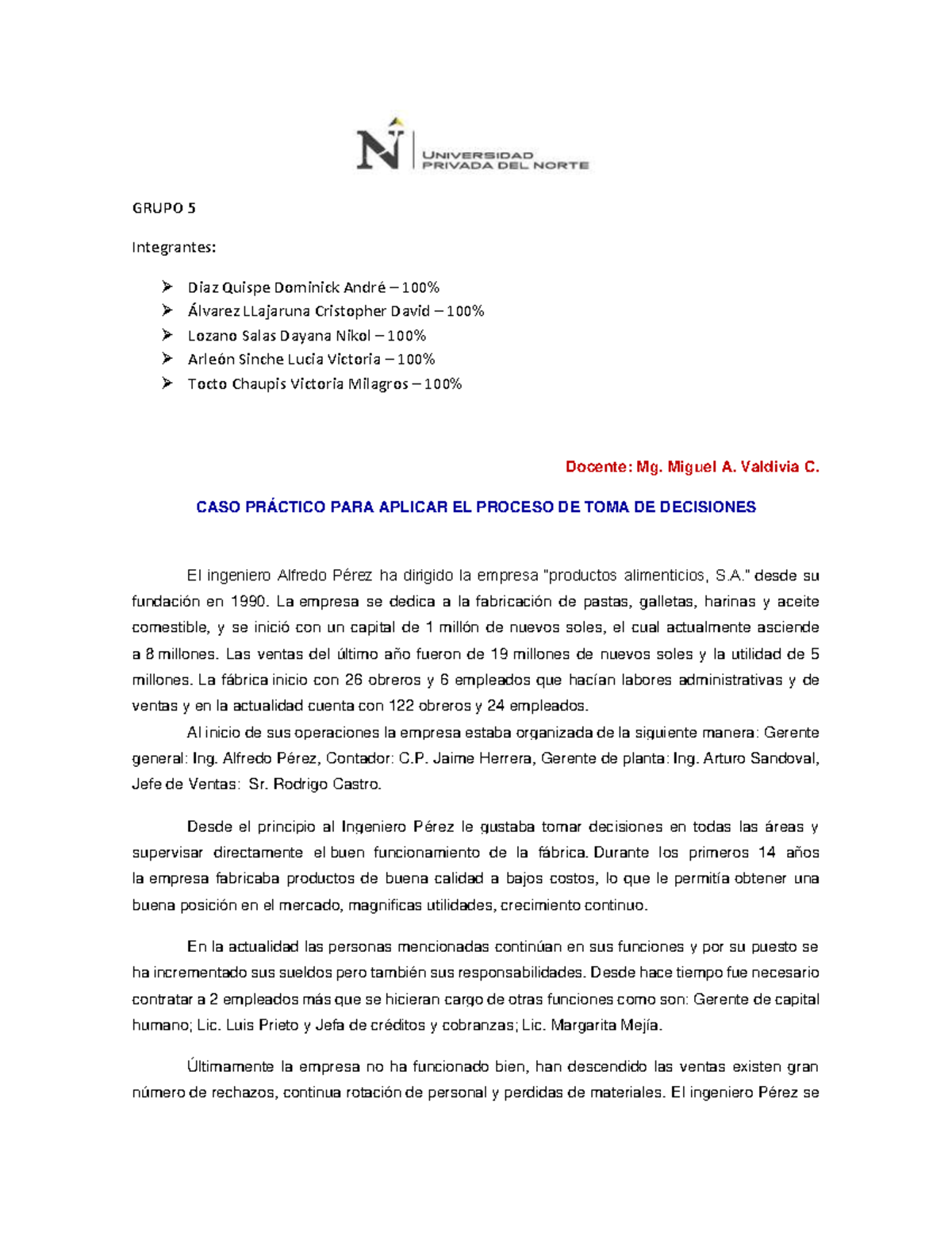 Grupo 5 SEM8 TOMA DE Decisiones - GRUPO 5 Integrantes: Diaz Quispe ...