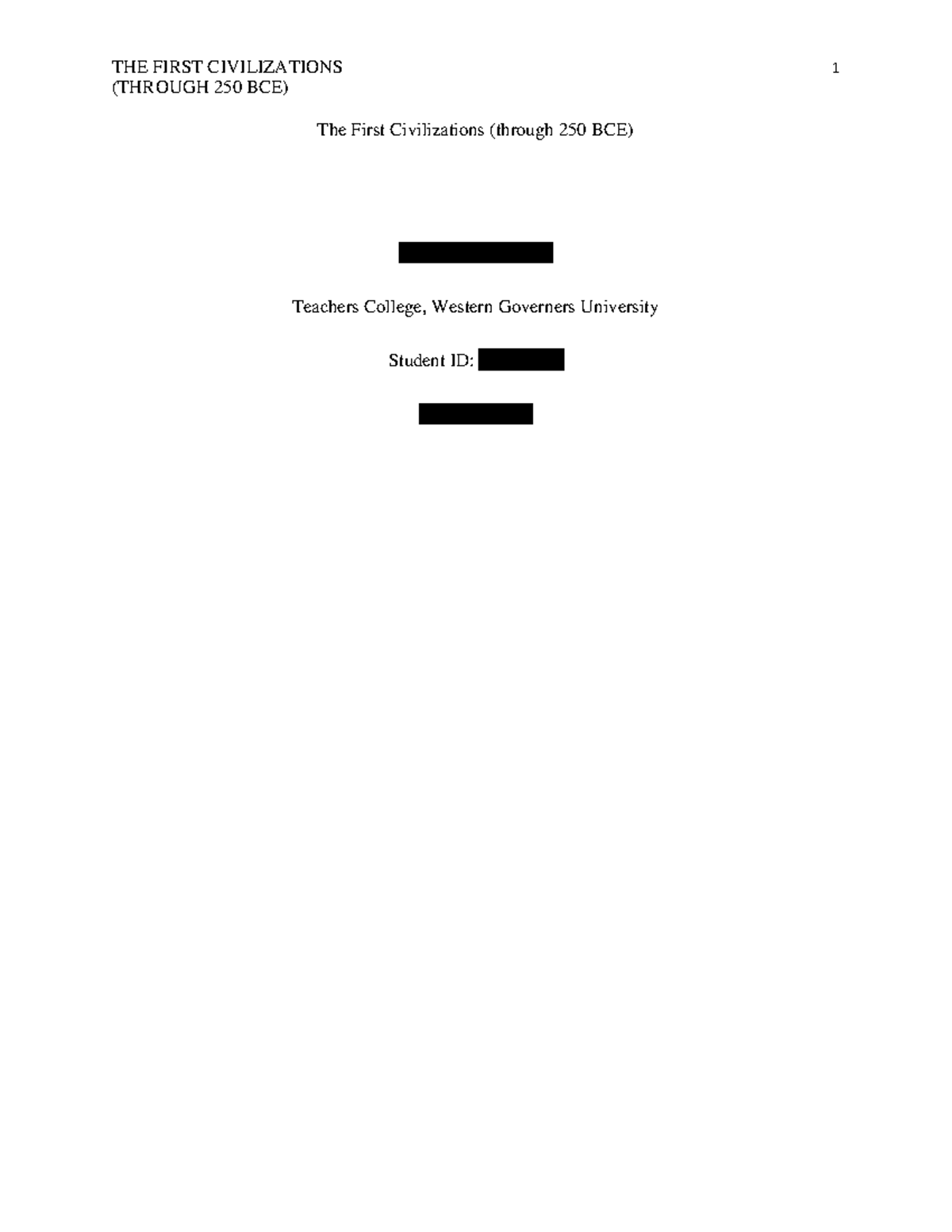 The First Civilizations (through 250 BCE) - (THROUGH 250 BCE) The First ...