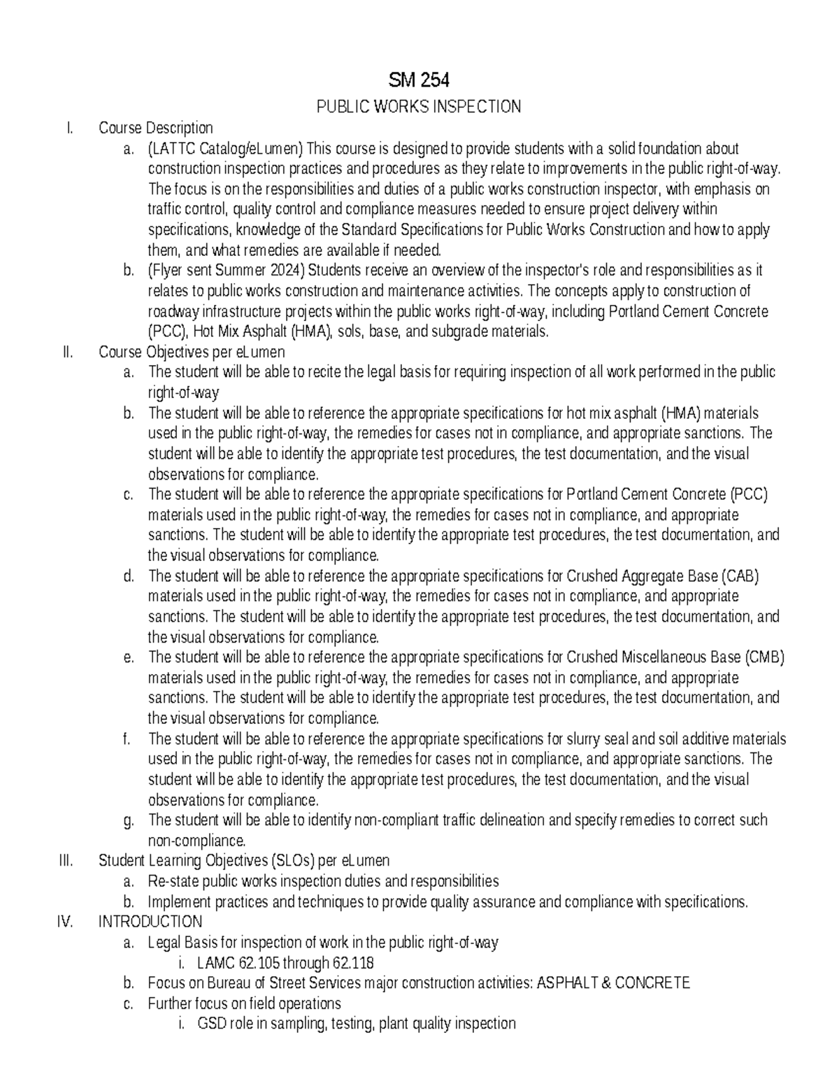 SM 254 Outline - Intro class to inspection - SM 254 PUBLIC WORKS INSPECTION I. Course ...