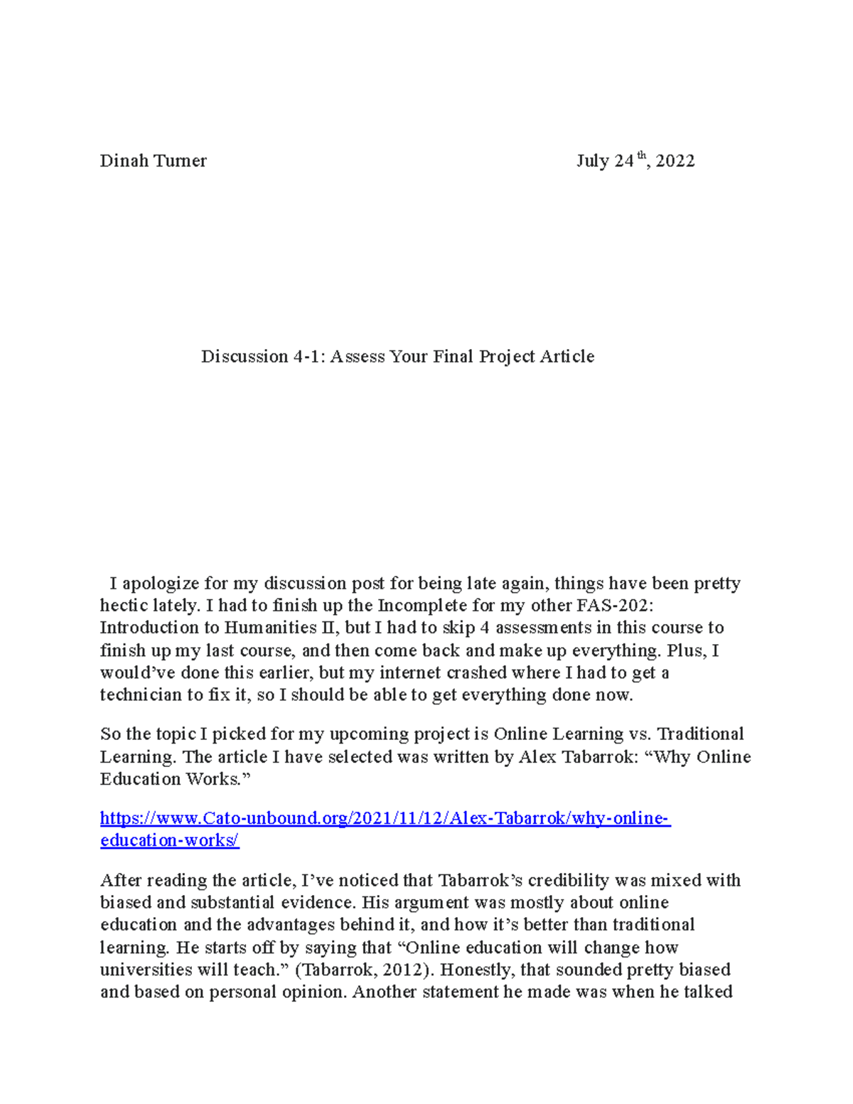 Discussion 4-1 Assess Your Final Project Article - I had to finish up ...