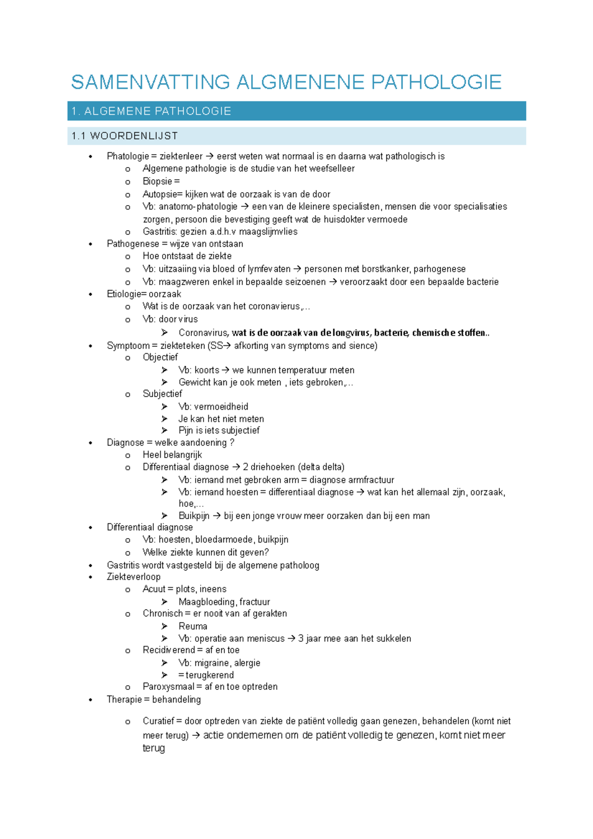 samenvatting pathologie - SAMENVATTING ALGMENENE PATHOLOGIE 1. ALGEMENE PATHOLOGIE 1 ...