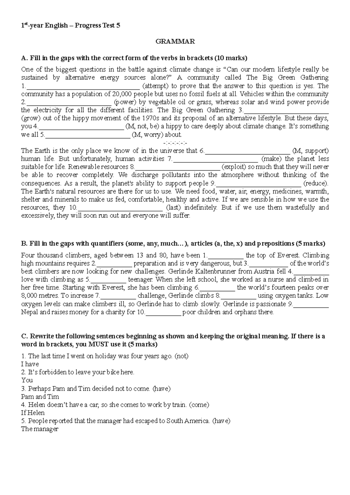 Progress test 5 - 1 st-year English – Progress Test 5 GRAMMAR A. Fill ...