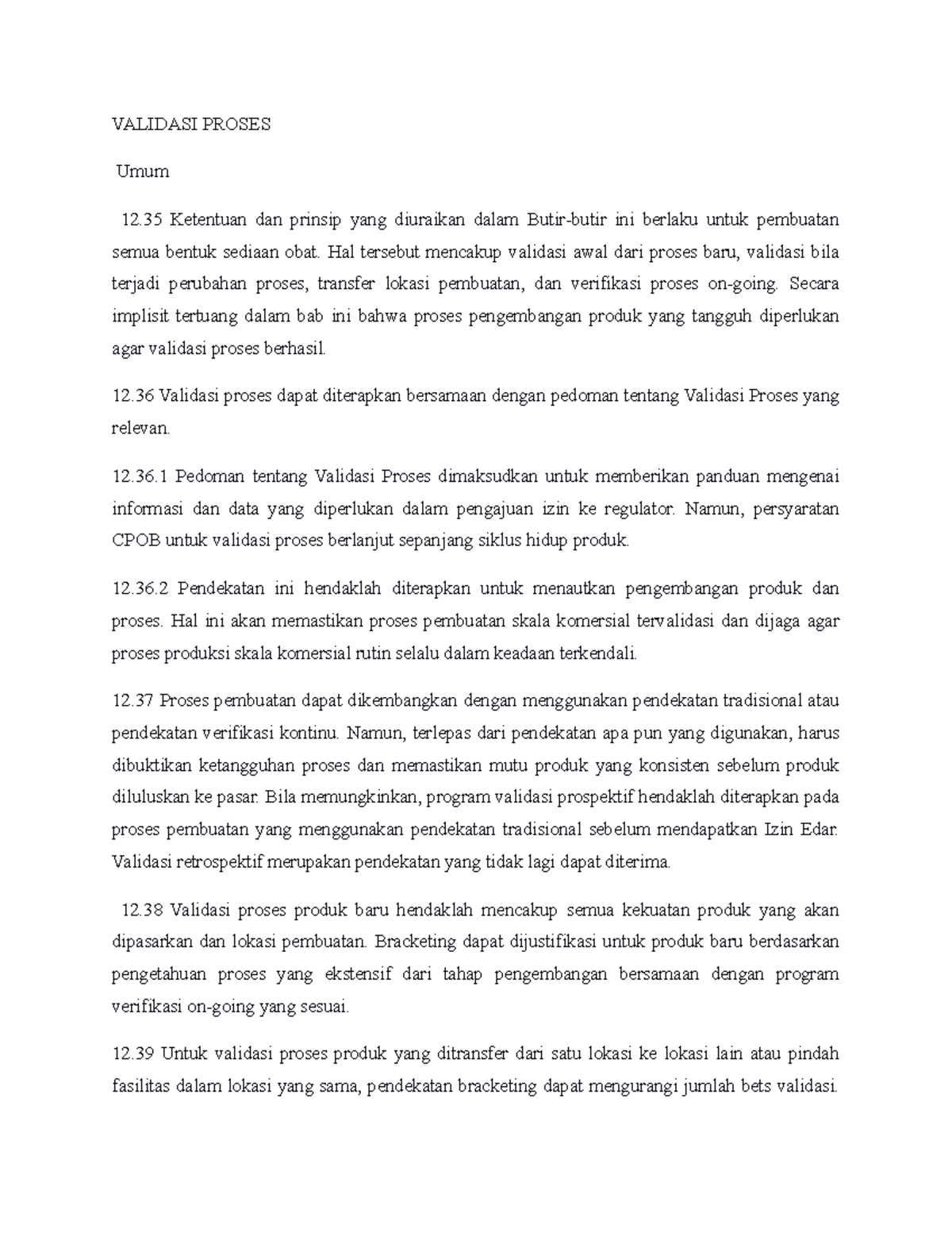 Validasi Proses - makalah profesi apoteker - VALIDASI PROSES Umum 12 ...