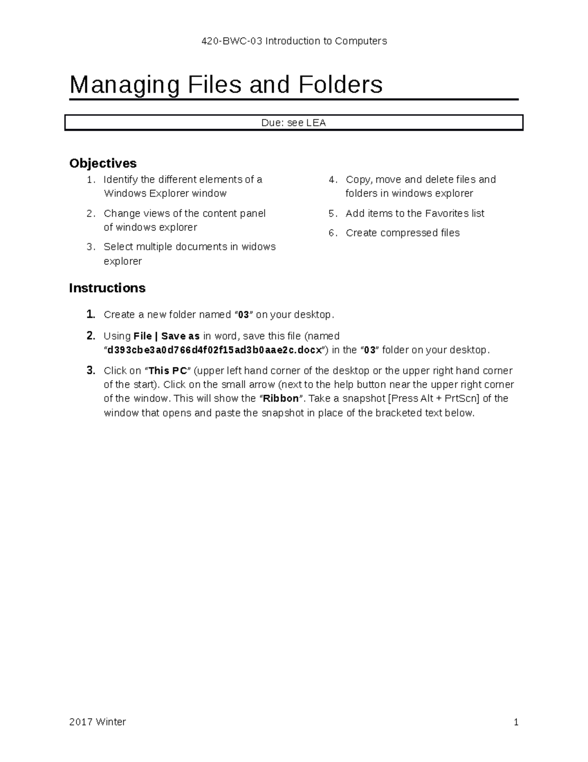 Managing Files And Folders - Managing Files and Folders Due: see LEA ...