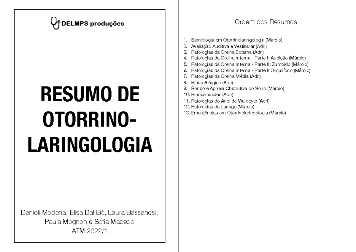 Otorrino - RESUMO DE OTORRINO- LARINGOLOGIA Danieli Modena, Elisa Dal ...