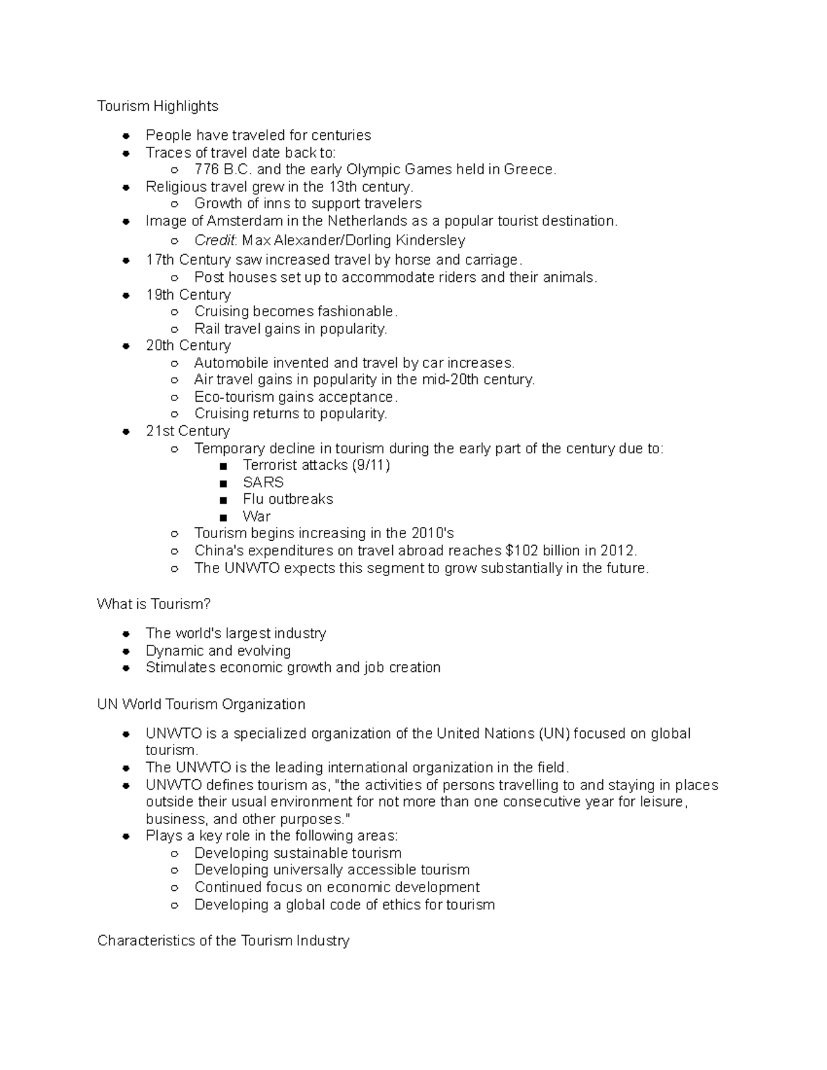 Chapter 2 Tourism - lecture notes - Tourism Highlights People have ...