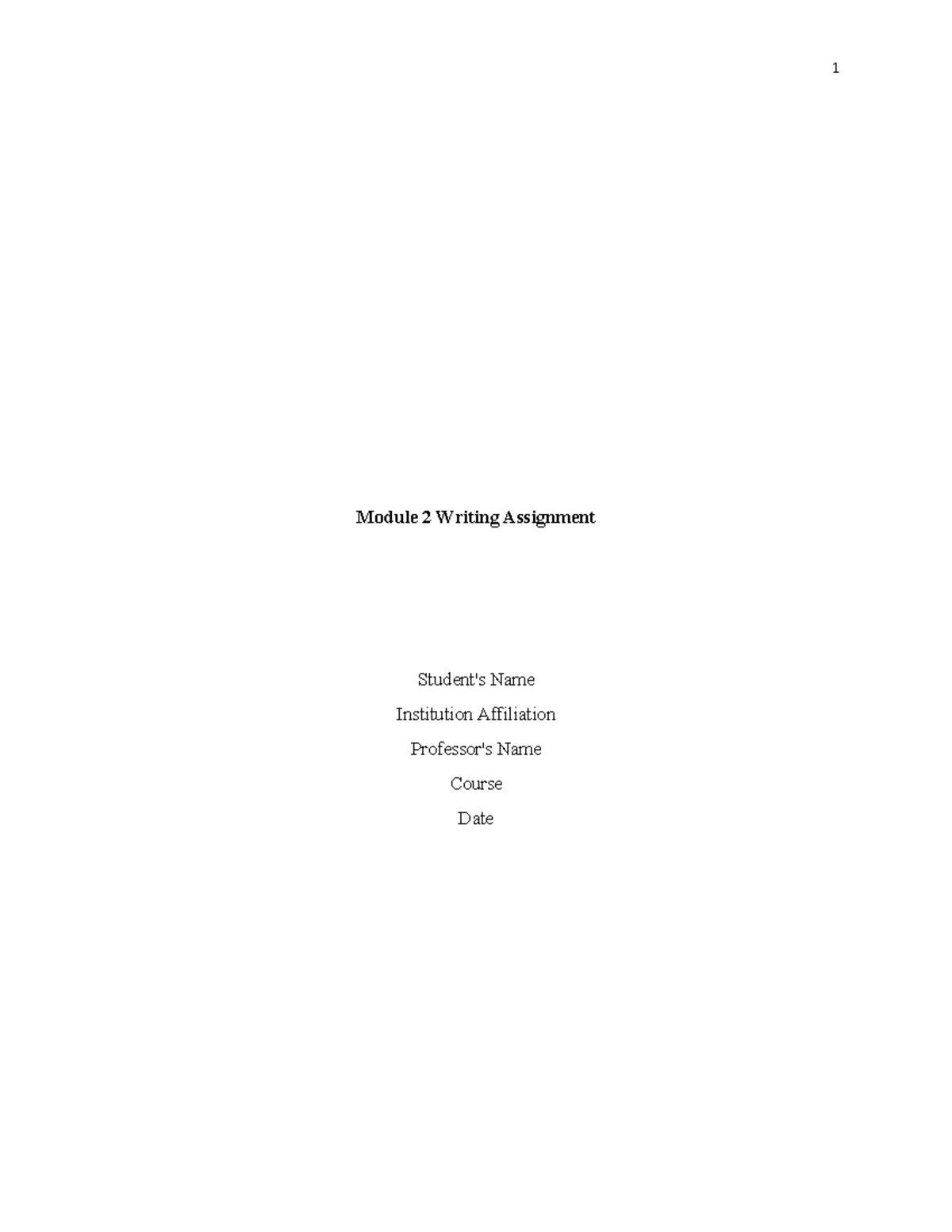 Module 2 Writing Assignment - 1 Module 2 Writing Assignment Student's Name Institution ...