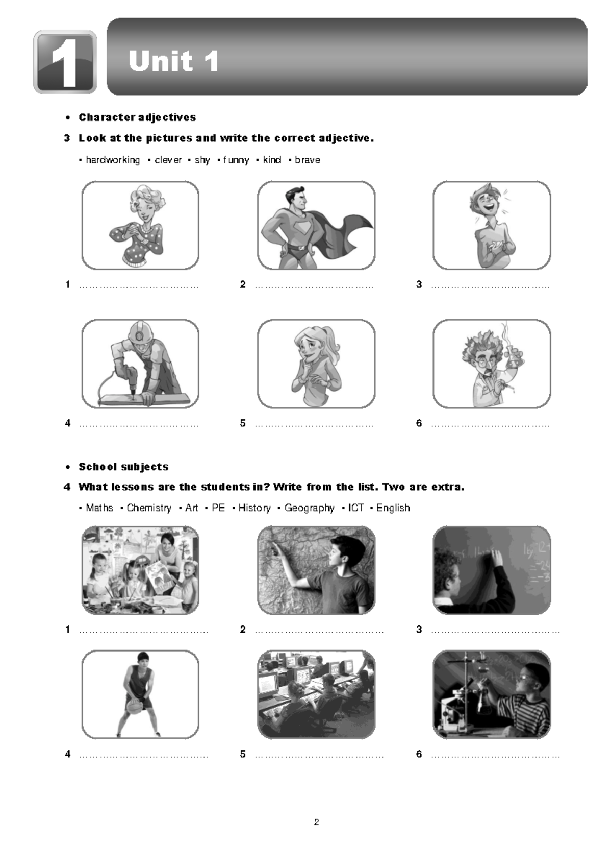 Guía 1 - Characters - 2 Unit 1 • Character adjectives 3 Look at the ...
