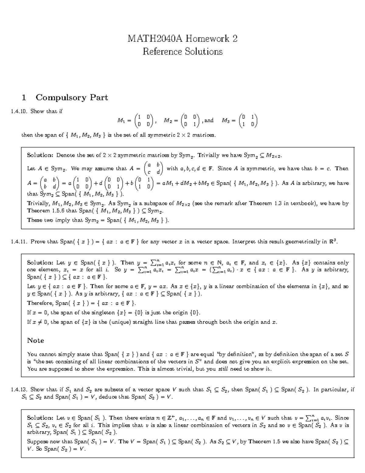 HW2 sol - MATH2040A Homework 2 Reference Solutions 1 Compulsory Part 1.4. Show that if M 1 = ( 1 ...