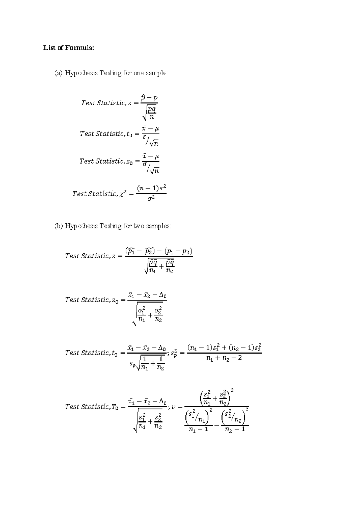 Formula - List of Formula: (a) Hypothesis Testing for one sample: 𝑇𝑒𝑠𝑡 ...