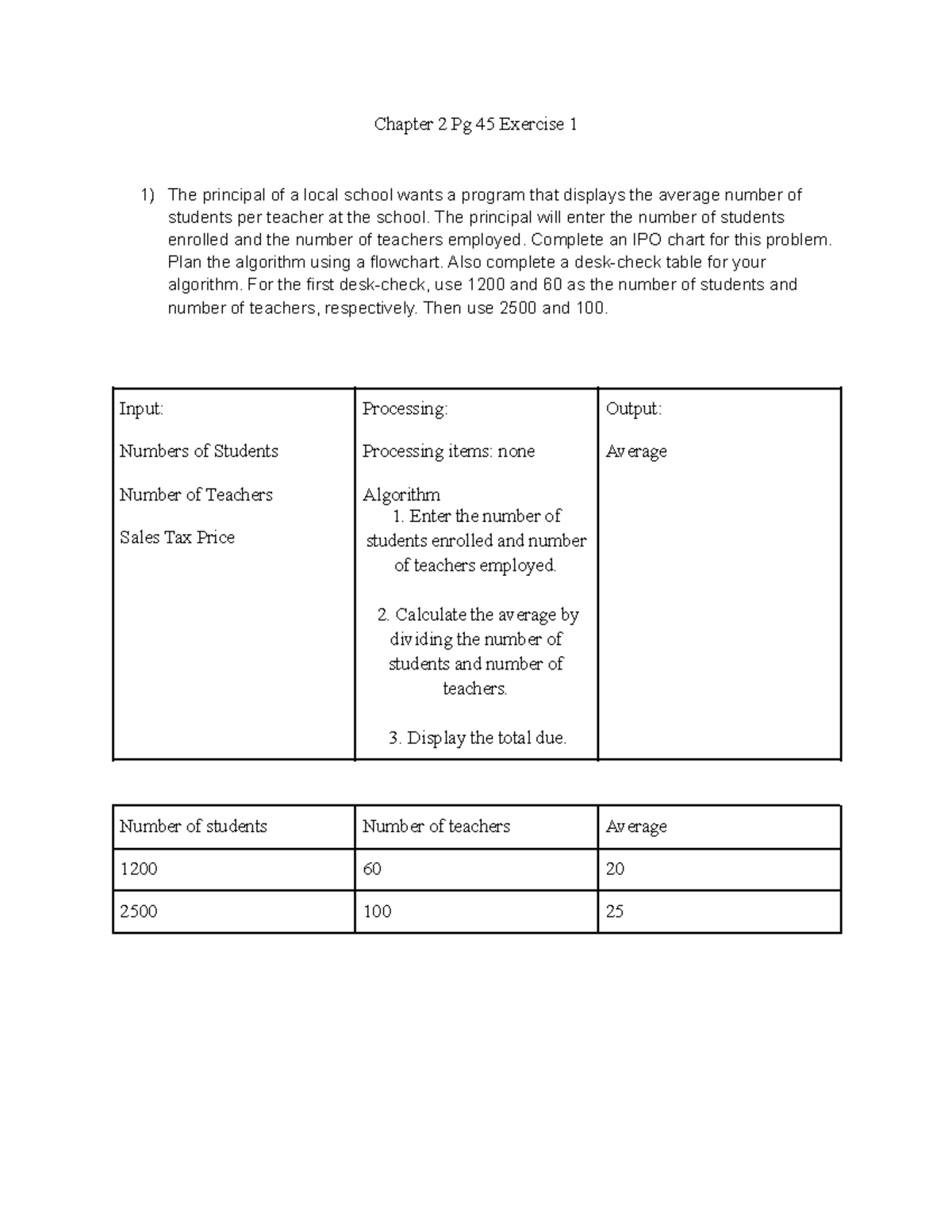 Chapter 2 Pg 45 Exercise 1 - Chapter 2 Pg 45 Exercise 1 The principal of a local school wants a ...