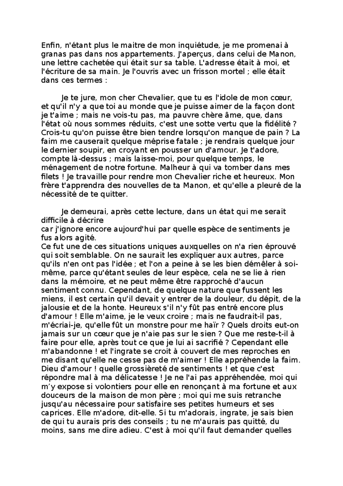 Manon Lescaut La lettre de Manon - Enfin, n'étant plus le maitre de mon inquiétude, je me ...