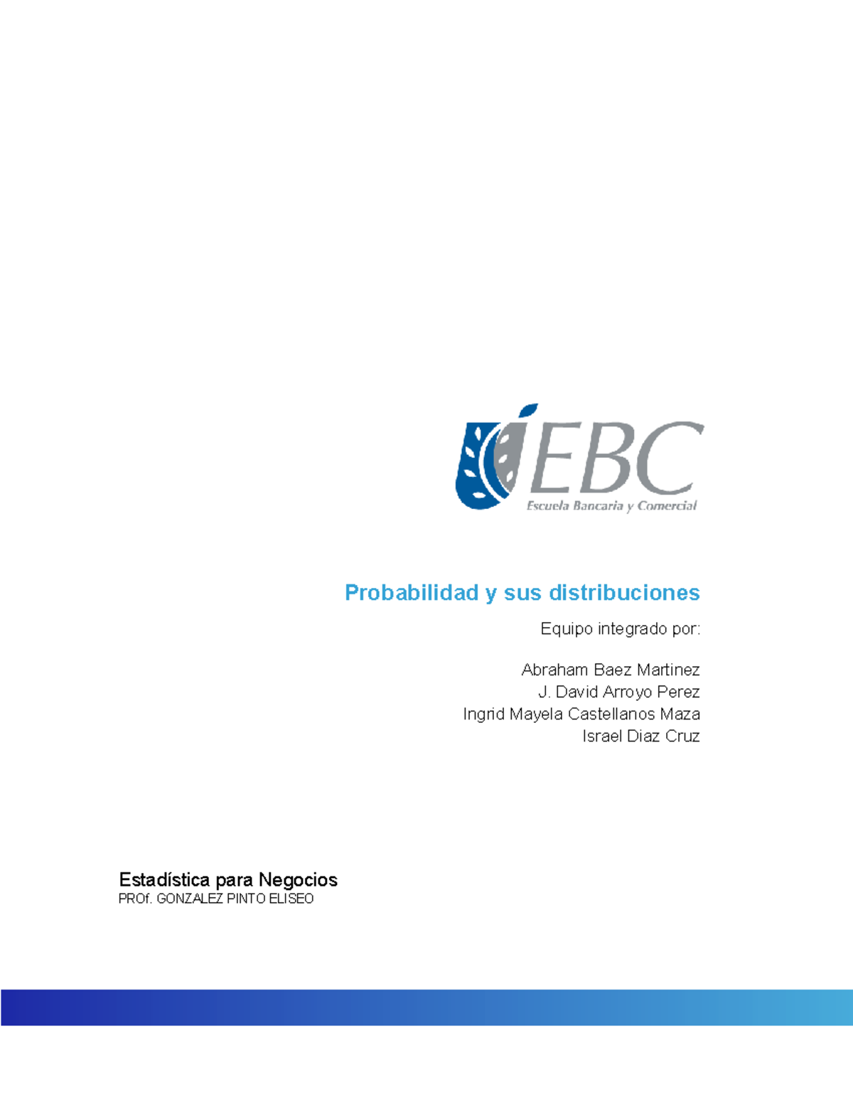 Problemas 02 Evaluable - Probabilidad y sus distribuciones Equipo ...