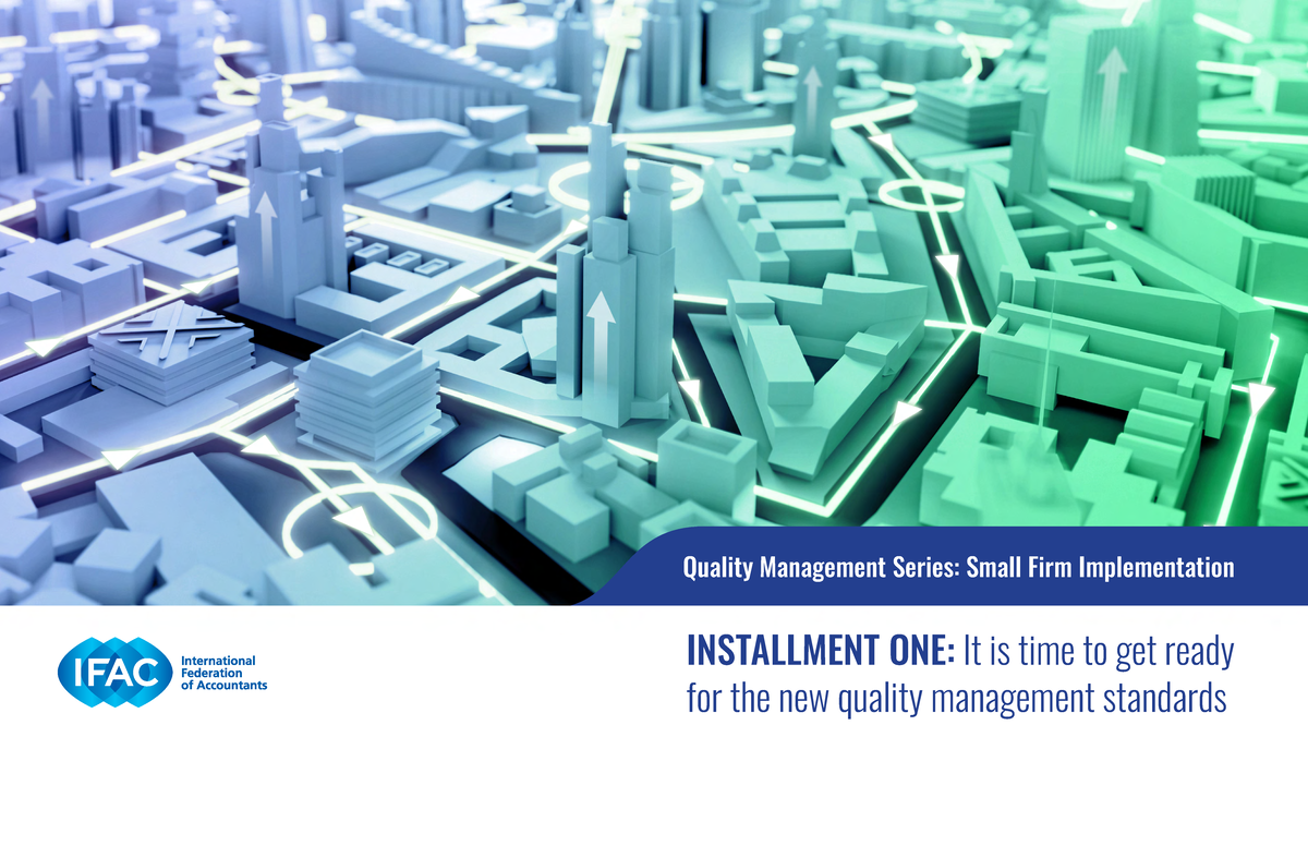IFAC quality management small firm implementation installment one ...