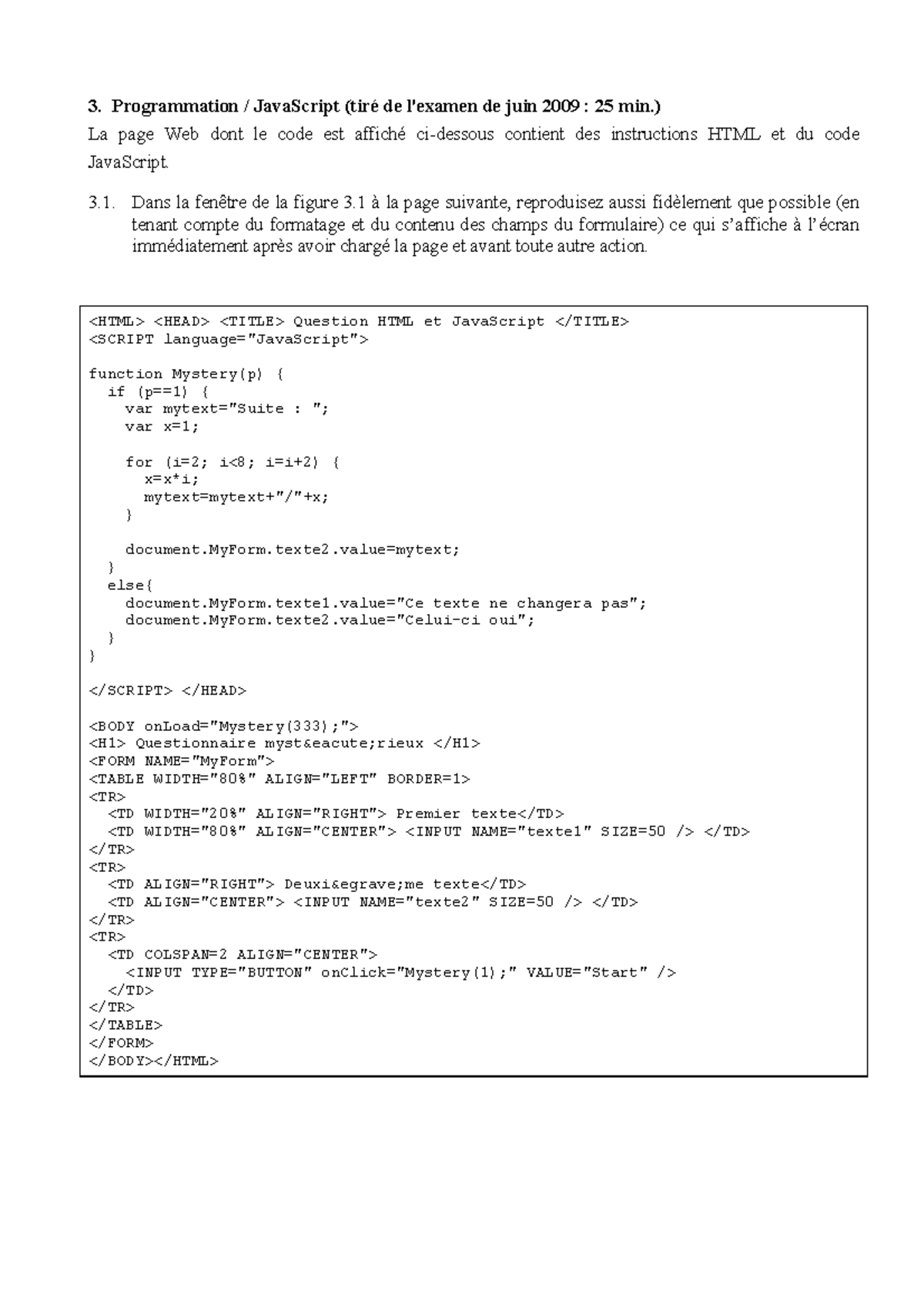 Exa juin 2009 q3 - examen pour se préparer à l'examen. - 3 ...