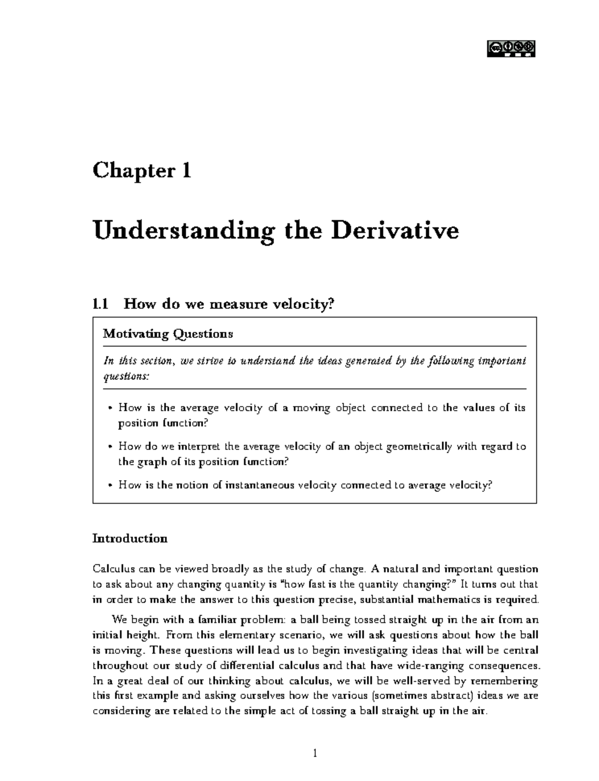 1 Understanding the Derivative - A natural and important question to ...