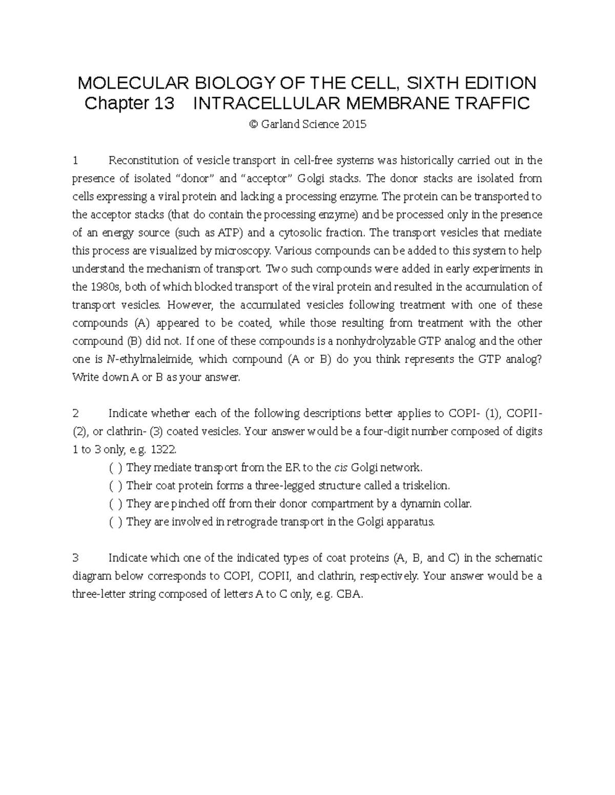 Exam 3 Practice Test Bank Cellular Biology - MOLECULAR BIOLOGY OF THE ...