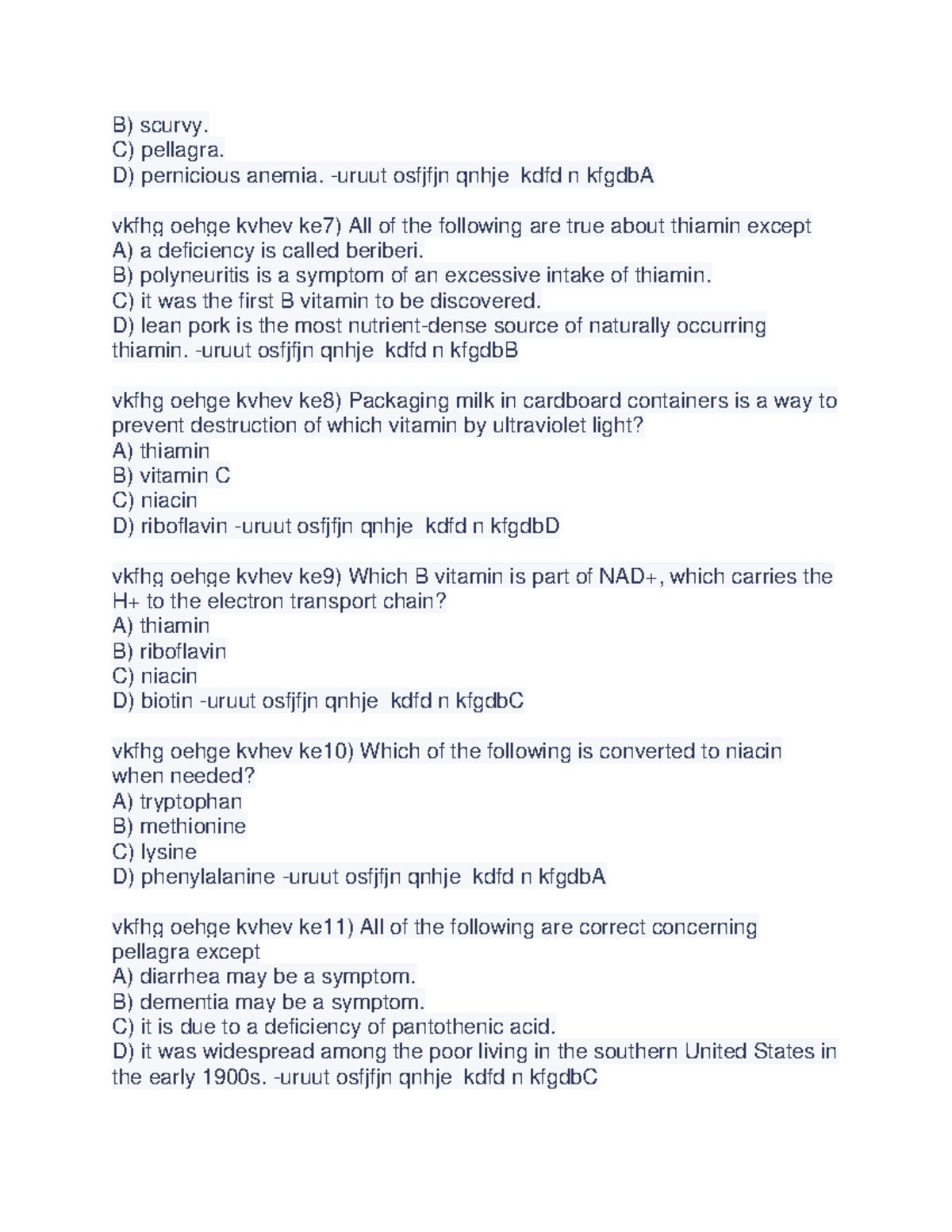Nutr-2 - nutrition - B) scurvy. C) pellagra. D) pernicious anemia ...